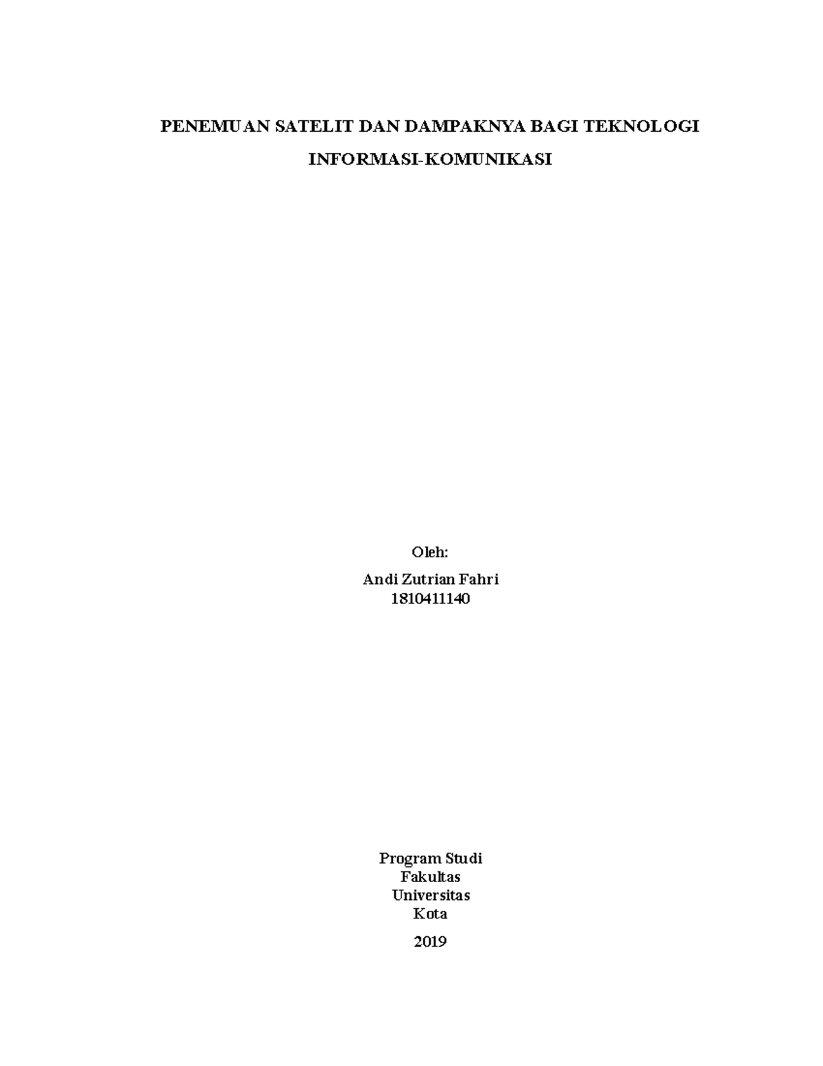 Makalah Satelit - Satellite Discovery and Its Impact on Information-Communication Technology ...
