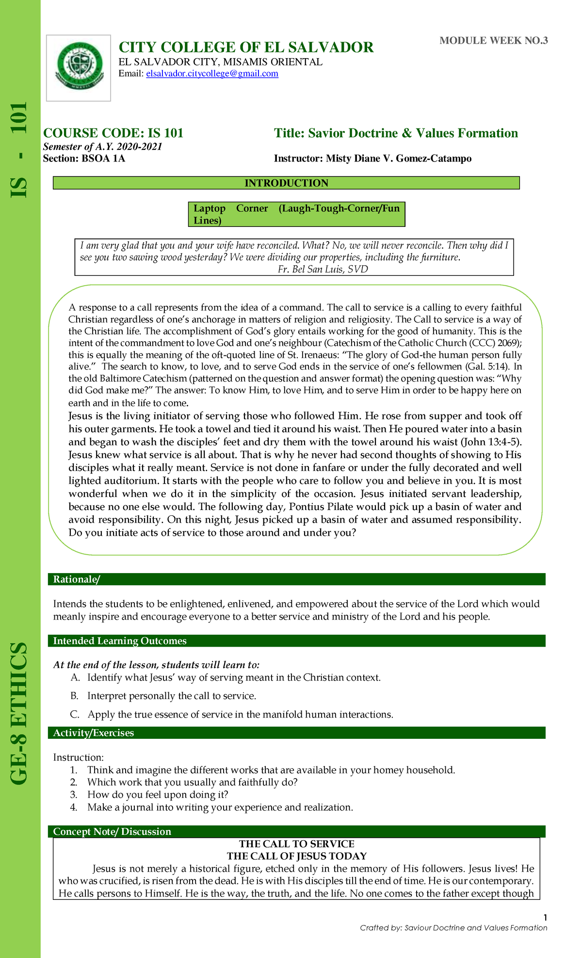 IS101 WEEK 3 (Prelim Module) - 1 GE -8 ETHICS IS - 101 COURSE CODE: IS ...
