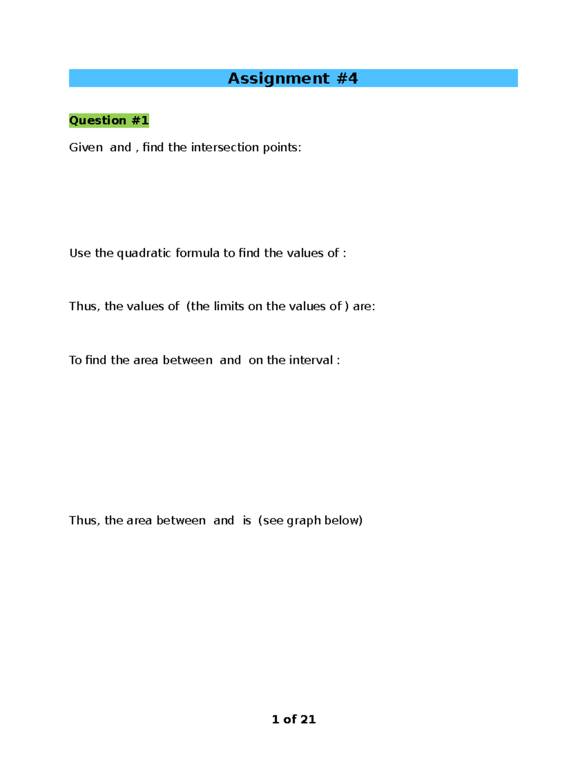 MATH 260 - Assignment #4 - Assignment Question # Given and , find the intersection points: Use ...