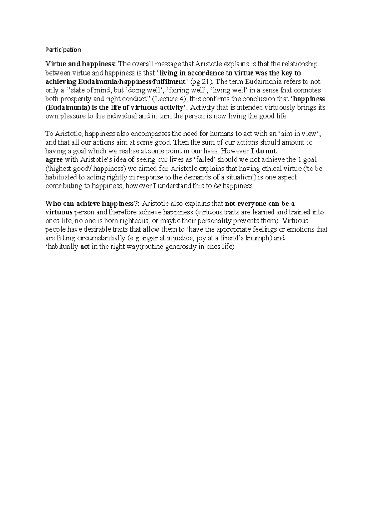 PHIL132 participation - Participation Virtue and happiness: The overall ...