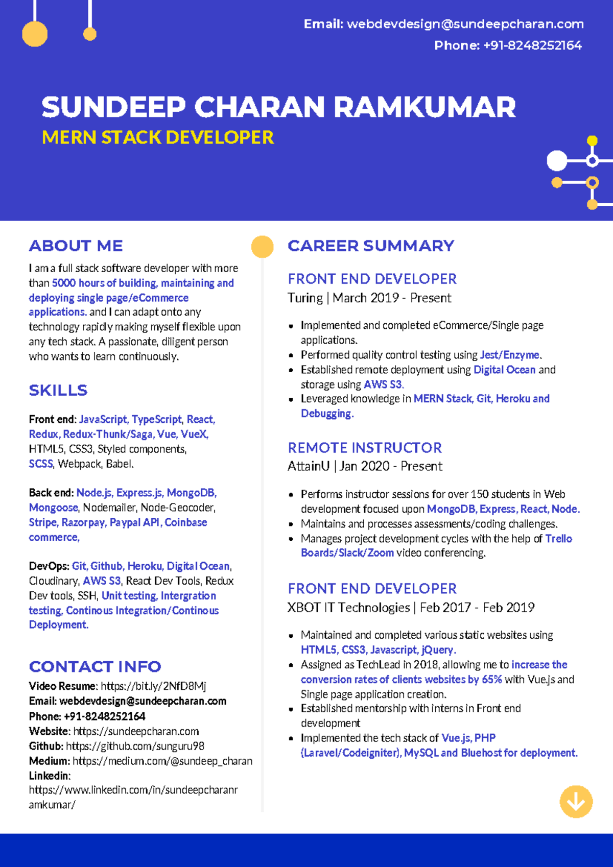 Res - SUNDEEP CHARAN RAMKUMAR MERN STACK DEVELOPER ABOUT ME CAREER SUMMARY Turing | March 2019 ...