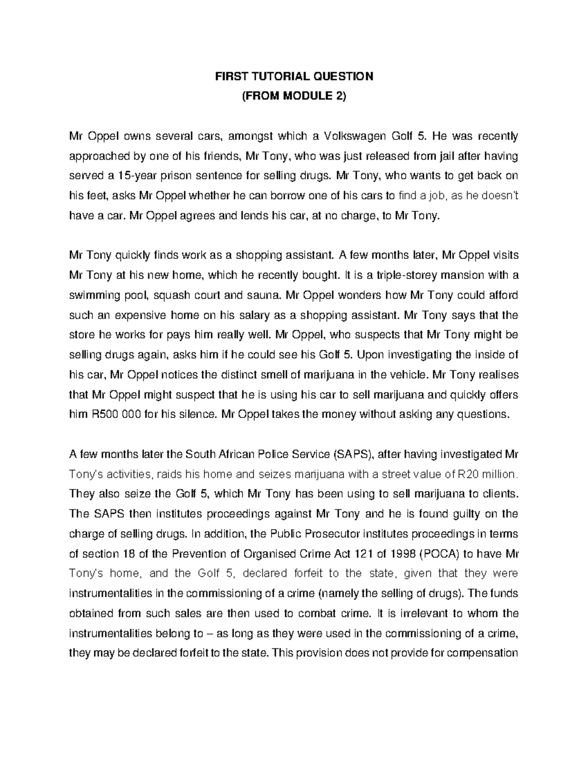 First tutorial (Module 2) - FIRST TUTORIAL QUESTION (FROM MODULE 2) Mr ...