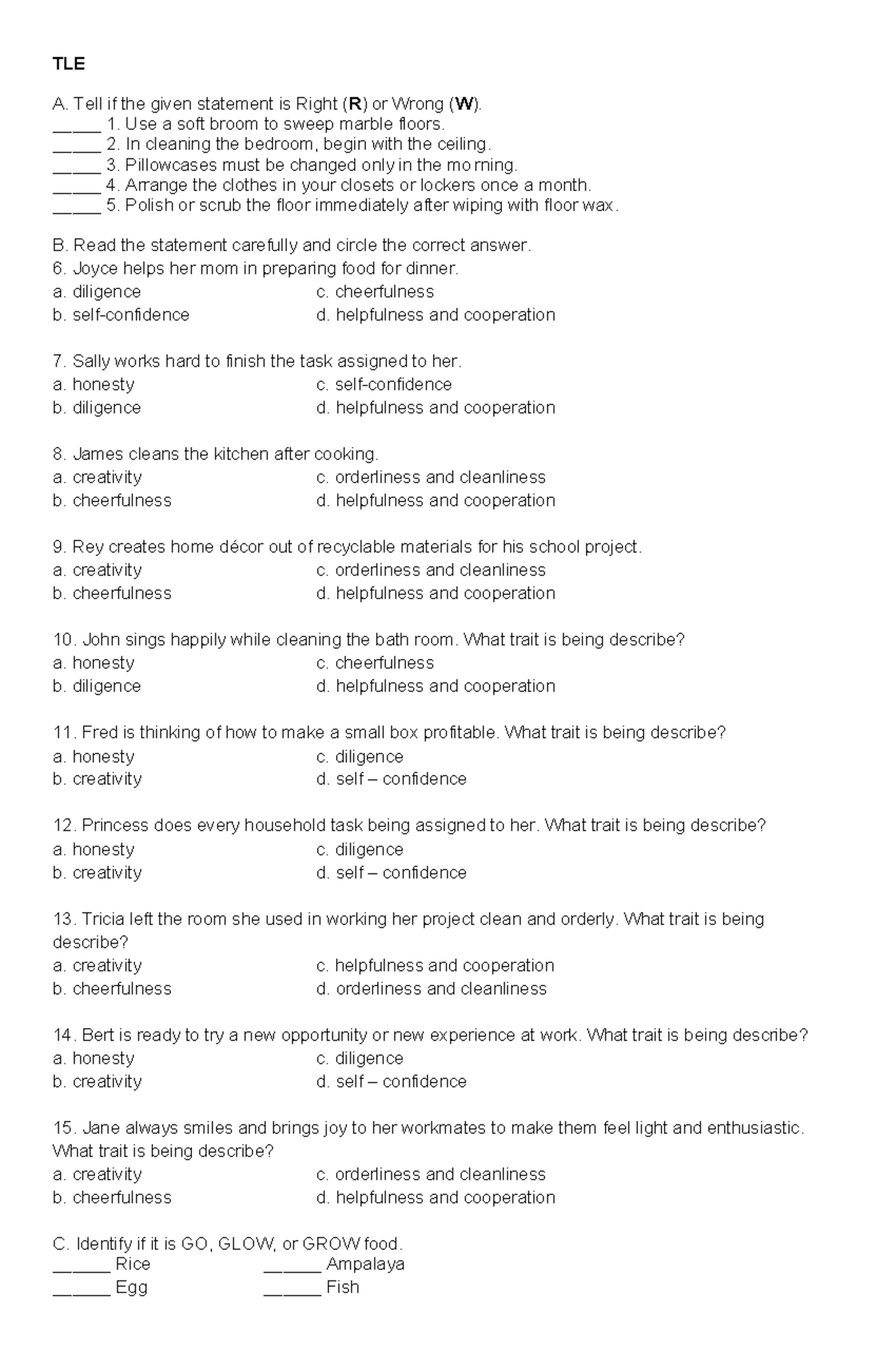 TLE 3 (2nd PT) - TLE 3 or Home Economics 3 - TLE A. Tell if the given ...