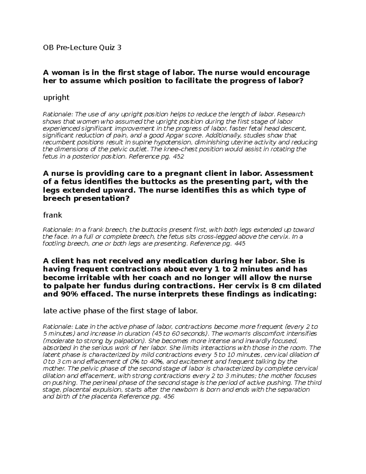 OB Pre-Lecture Quiz 3 - OB Pre Lecture Quiz 3 - OB Pre-Lecture Quiz 3 A woman is in the first ...