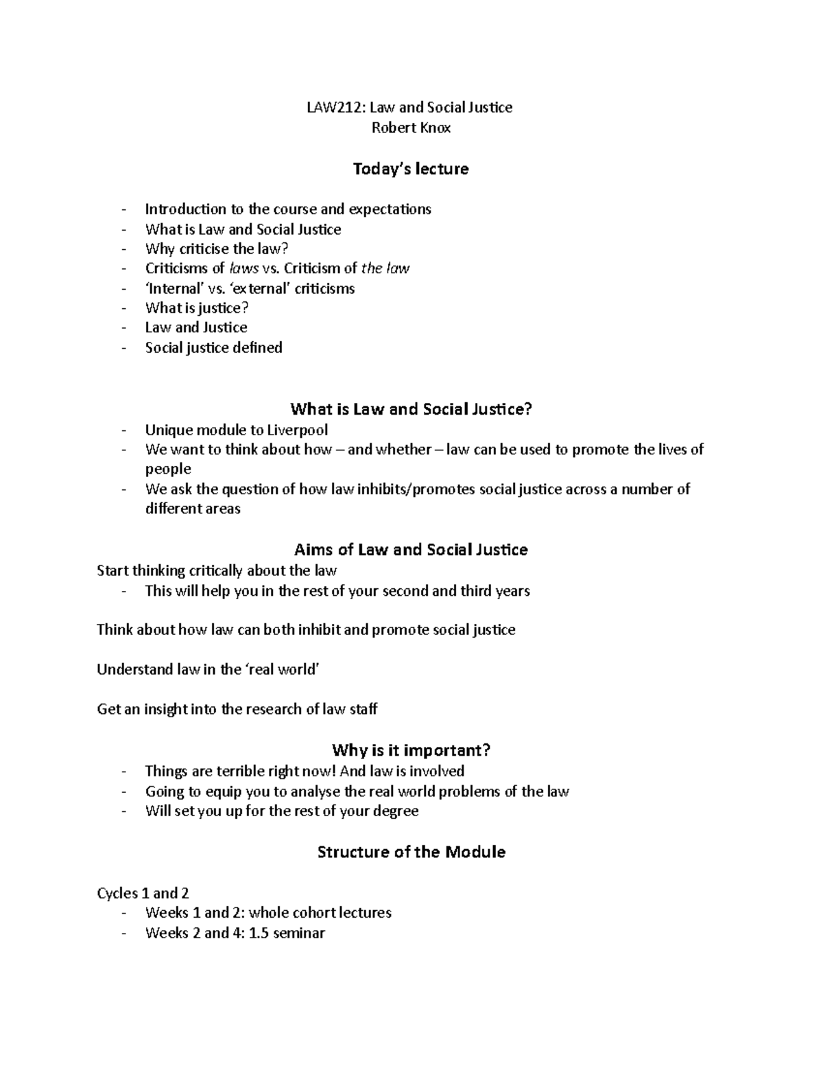 LAW AND Social Justice - Lecture outline with extra notes on the first ...
