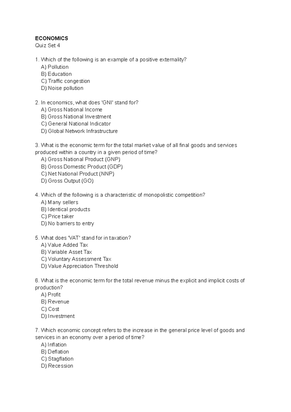 ECON - Quiz 4 - Practice material. - ECONOMICS Quiz Set 4 Which of the ...