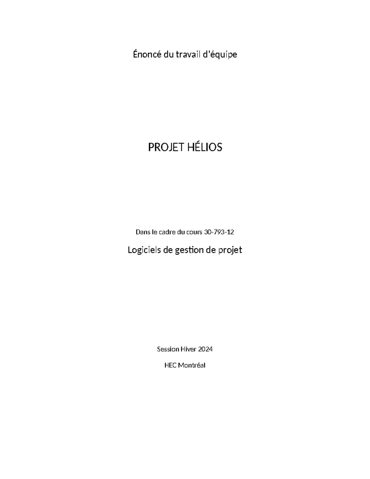 TP Équipe Projet Hélios 2024H Énoncé - V3 - Énoncé du travail d’équipe ...