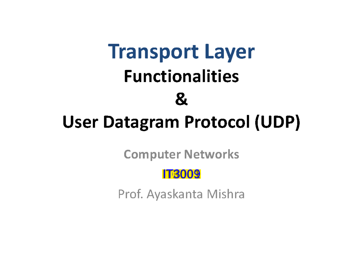 Lecture Note -11 Functions of Transport Layer & User Datagram Protocol ...