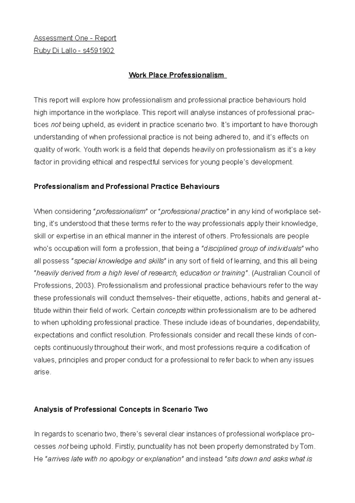 Work Place Professionalism Report - Assessment One - Report Ruby Di ...