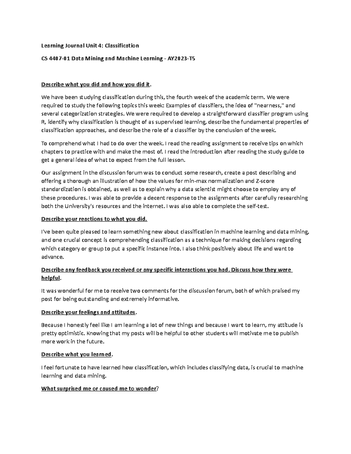 Learning Journal Unit 4 - We have been studying classification during ...