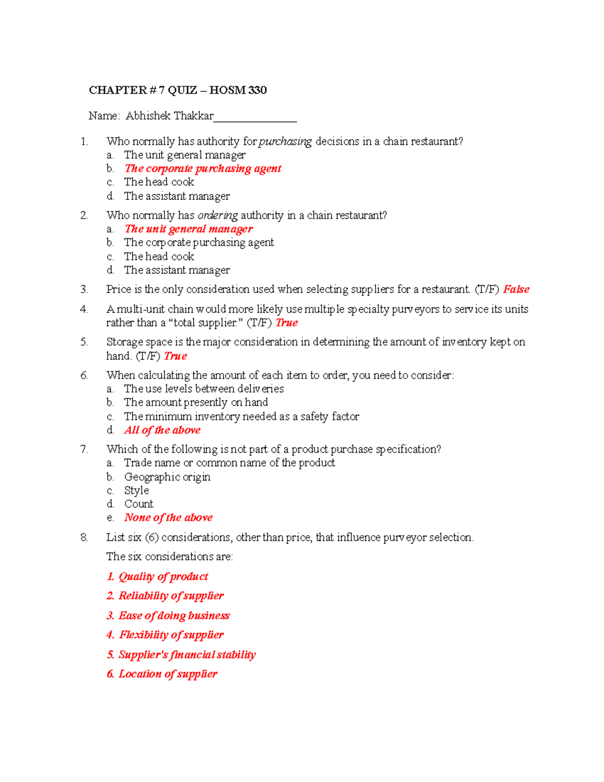 HOSM 330 Quiz CH 7 - quiz - CHAPTER # 7 QUIZ – HOSM 330 Name: Abhishek ...
