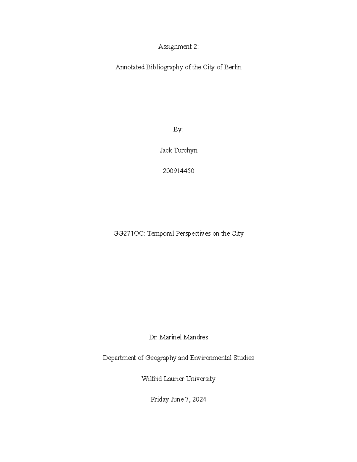 GG271 a2 - Paper - Assignment 2: Annotated Bibliography of the City of ...