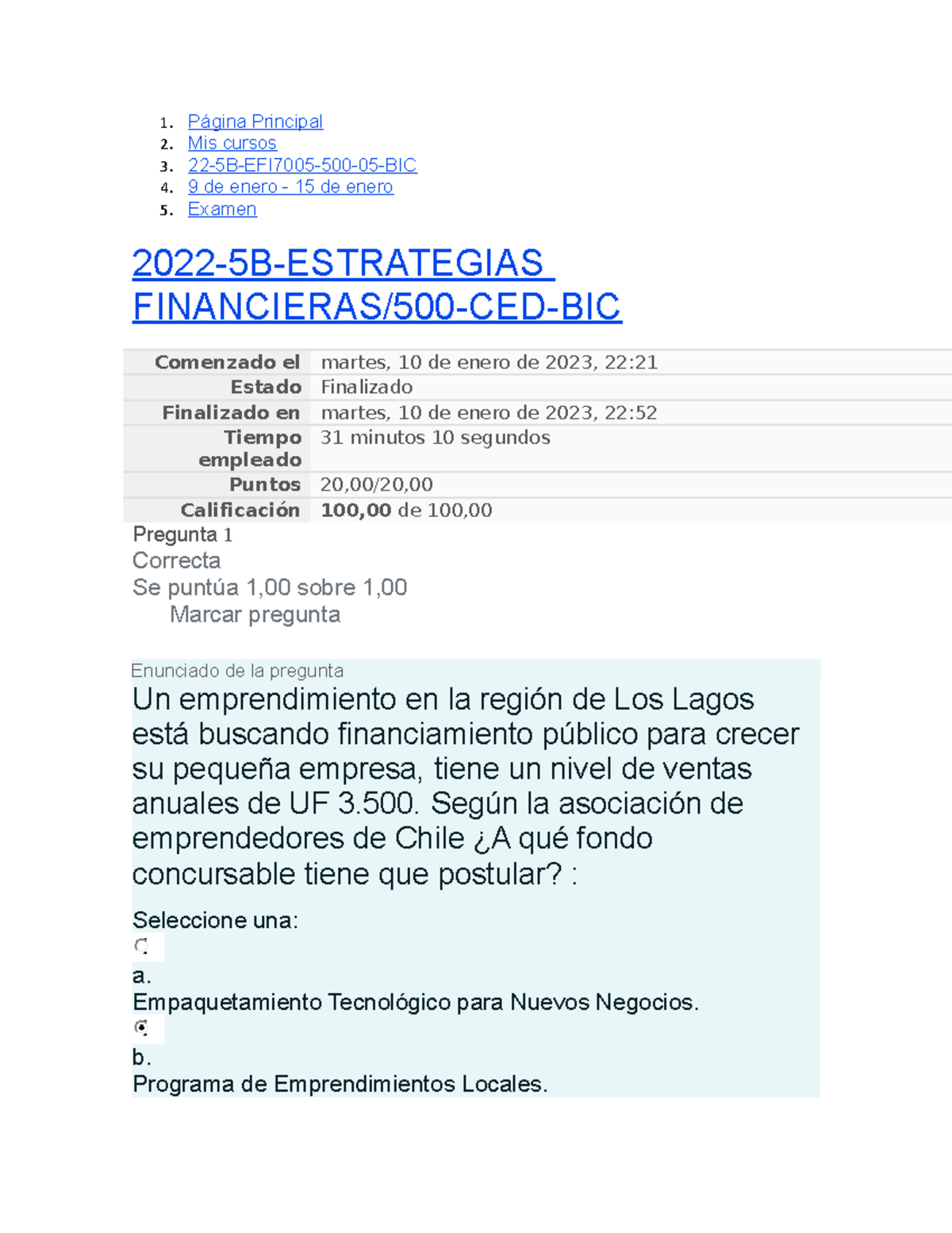 Examen Estrategias Financieras YO - Página Principal Mis cursos 22-5B ...