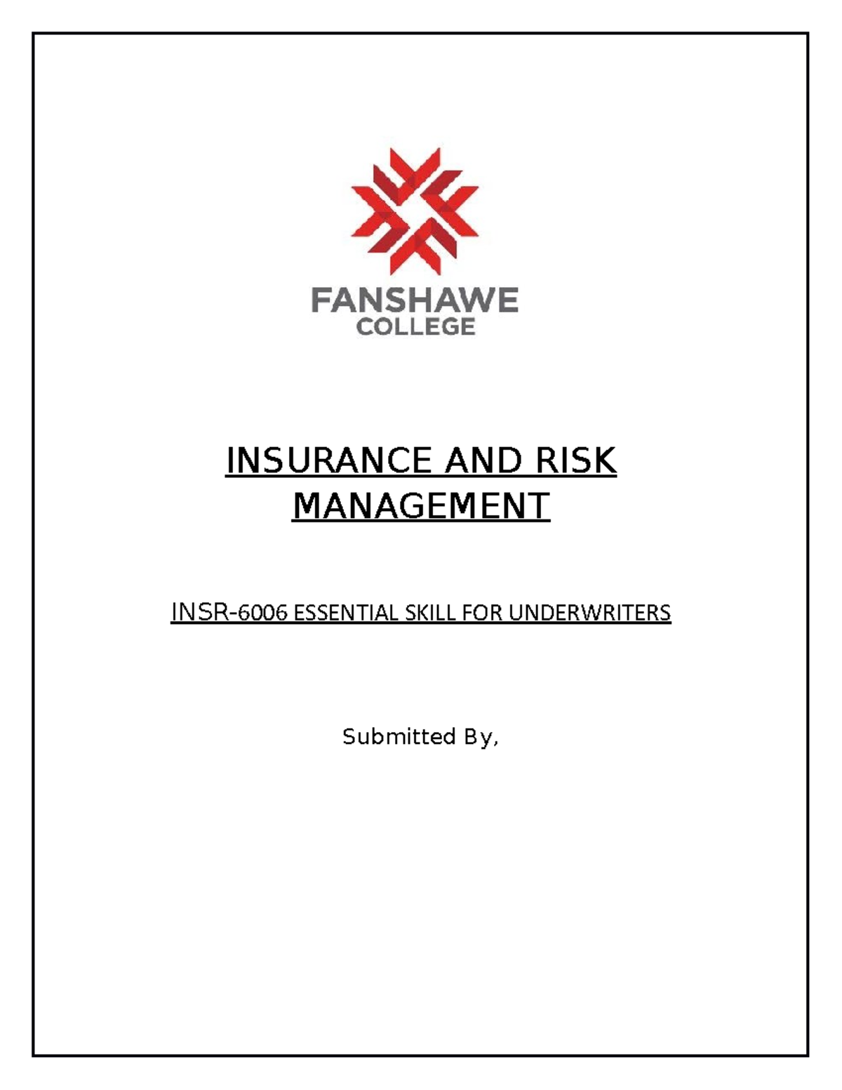 Part A- Group Assignment 2- Essential skill for Underwriters ...