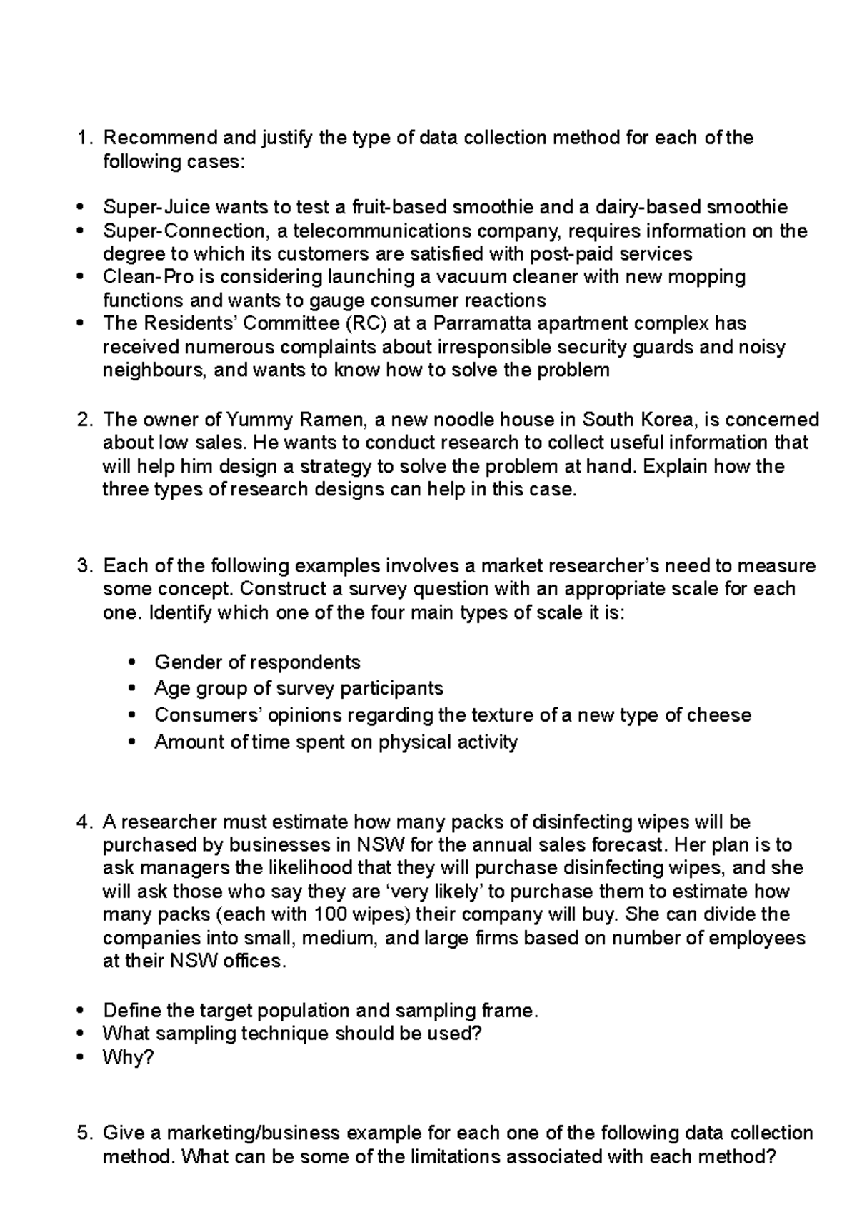 Final Exam Sample Questions - 1. Recommend and justify the type of data ...