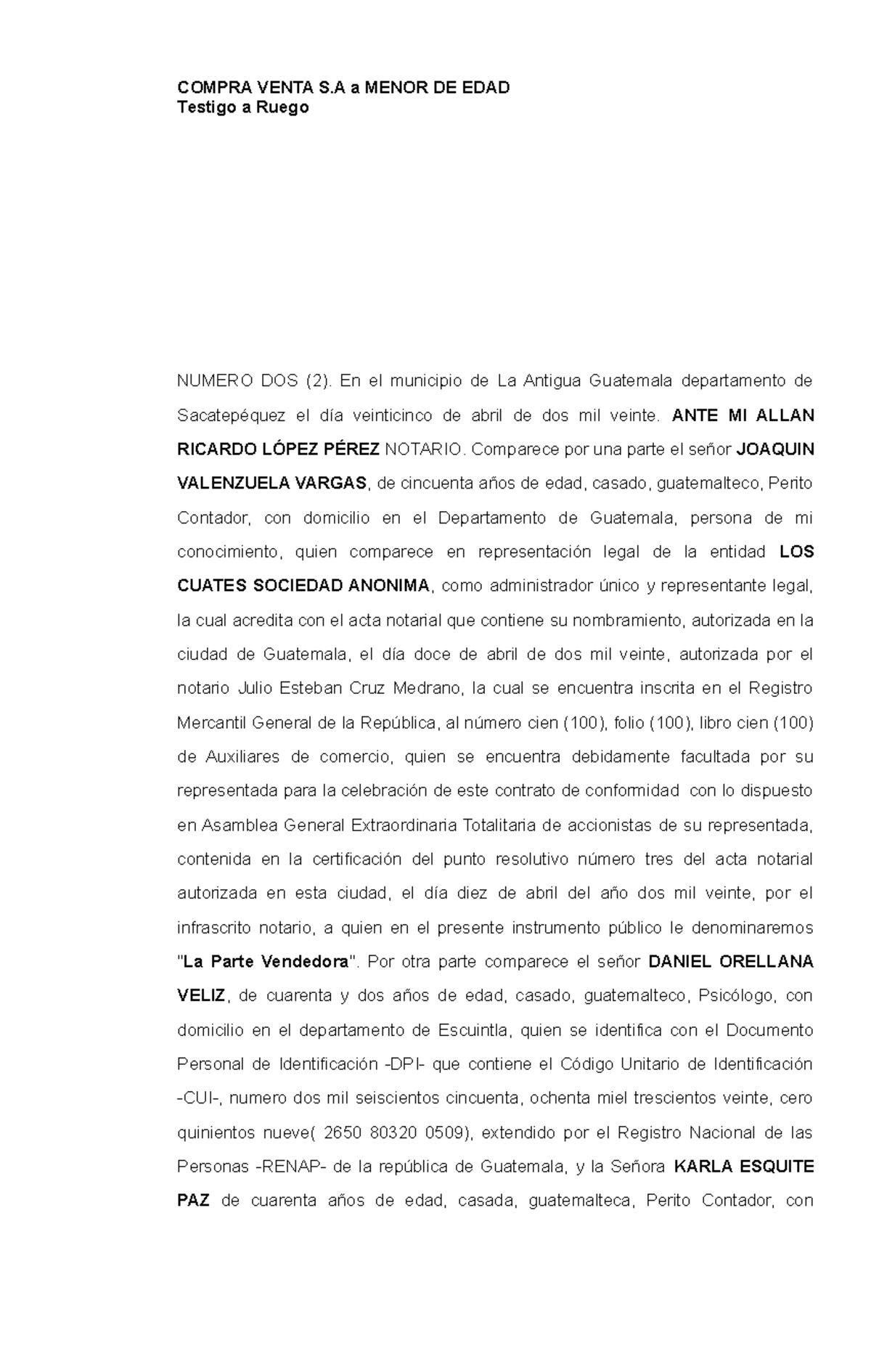 Representantes - COMPRA VENTA S a MENOR DE EDAD Testigo a Ruego NUMERO ...