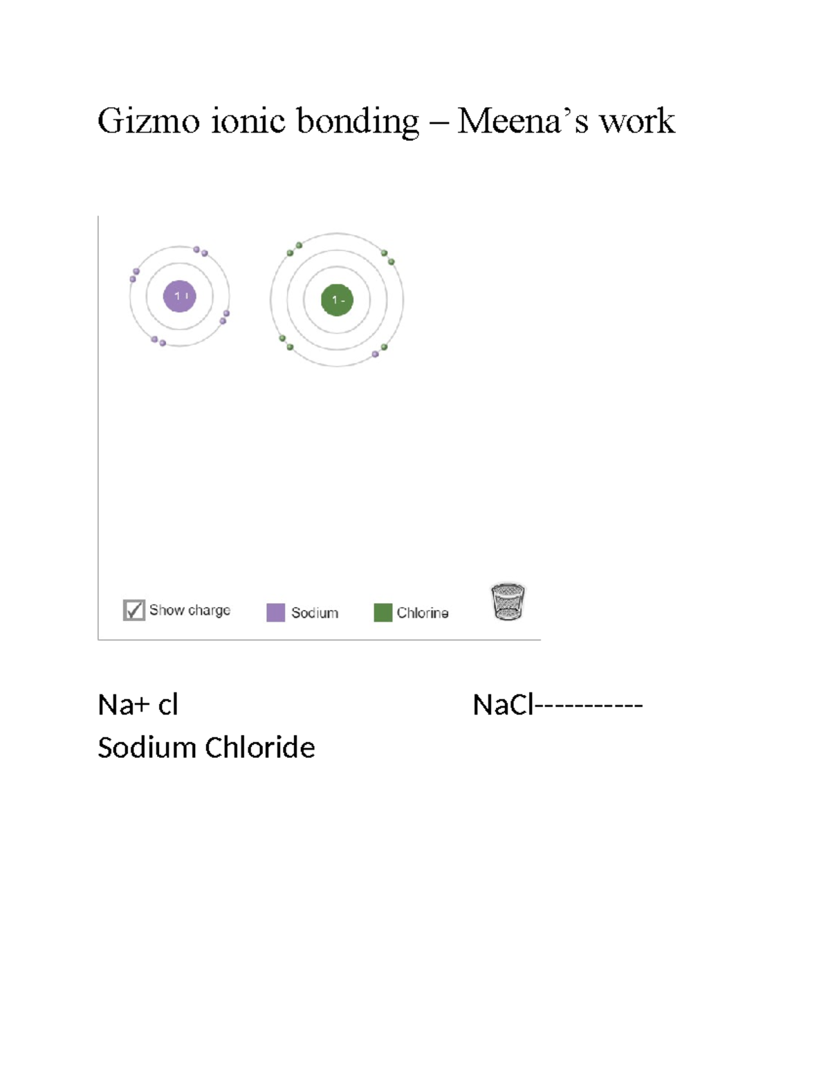 Gizmo ionic bonding - notes - Gizmo ionic bonding – Meena’s work Na+ cl ...