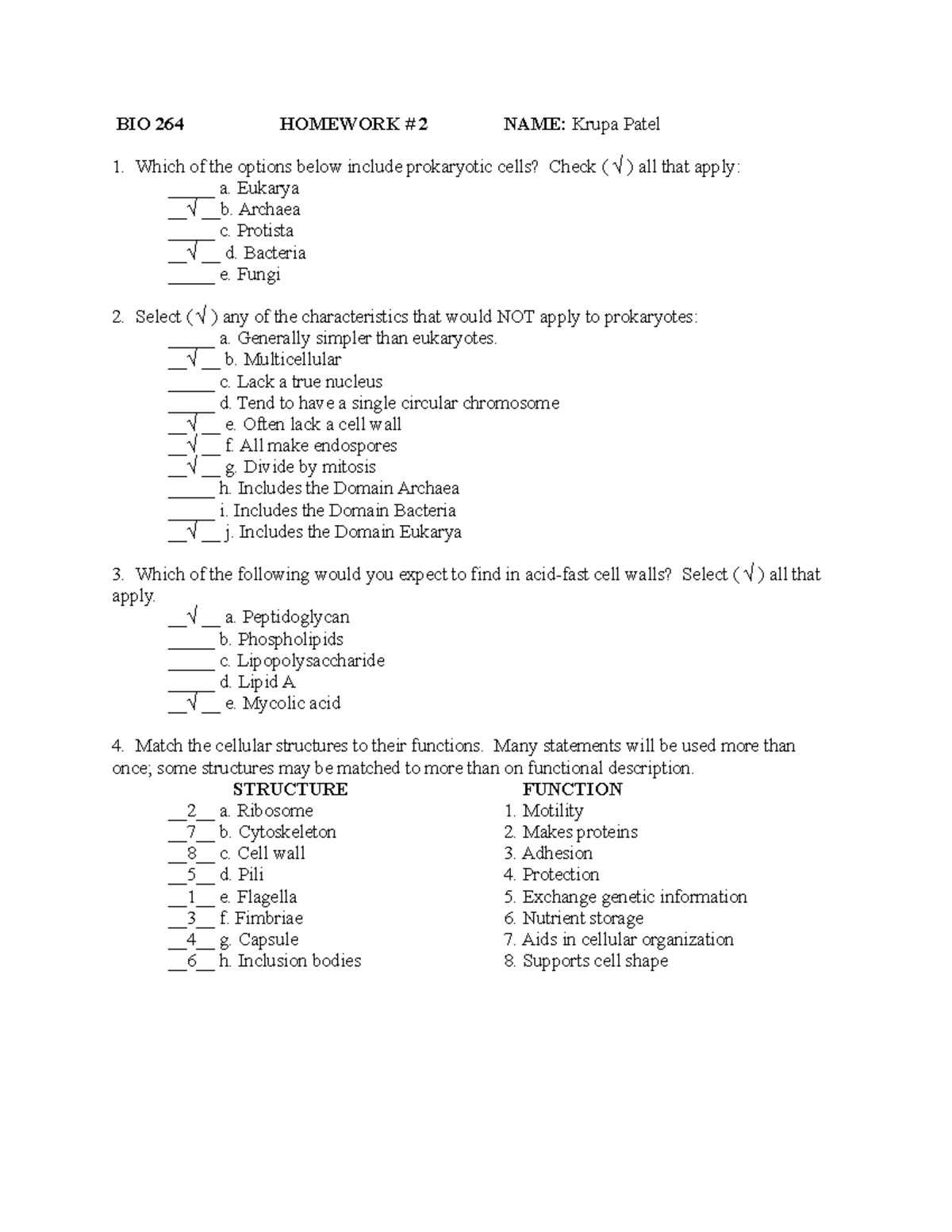 Microbiology Homework 2 - BIO 264 HOMEWORK # 2 NAME: Krupa Patel Which ...