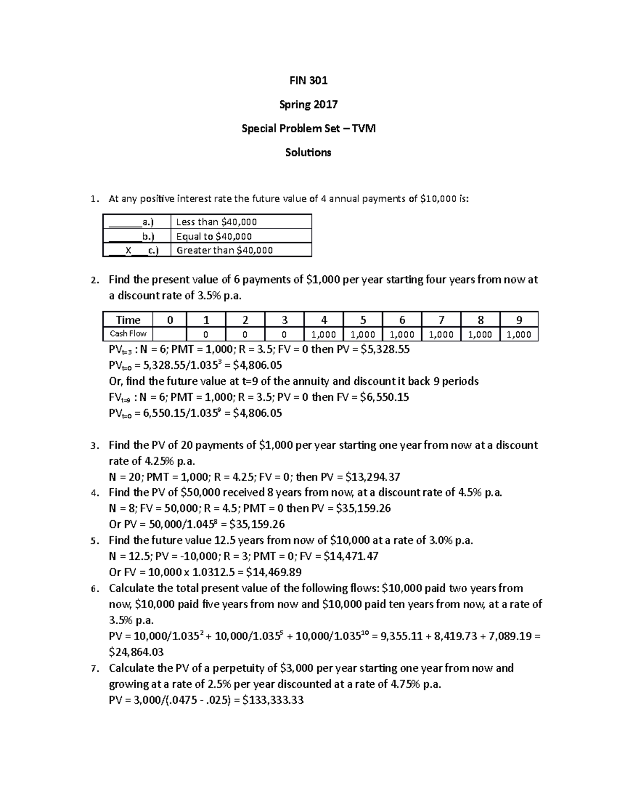 Selected TVM Problems - Solutions F 301 Spr 17 - FIN 301 Spring 2017 ...