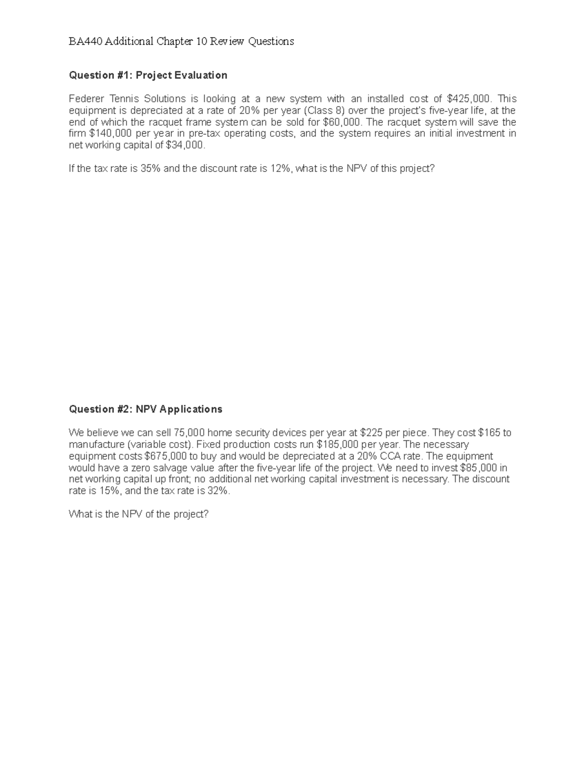 Ch 10 Additional Class Review Questions - BA440 Additional Chapter 10 ...
