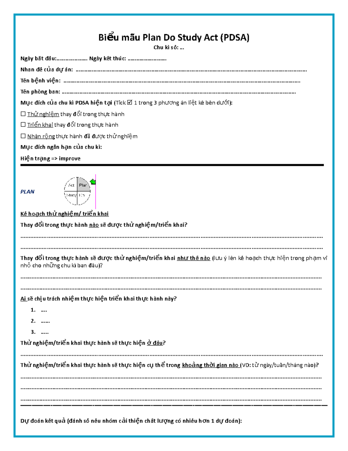 Biểu-mẫu-Plan-Do-Study-Act-nhóm-4 - Bi ểu mẫẫu Plan Do Study Act (PDSA ...
