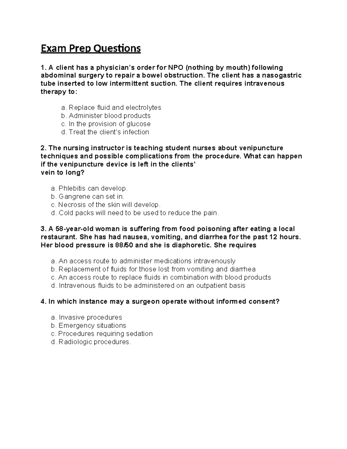 Exam Prep Questions-NURS2 - Exam Prep Questions A client has a physician’s order for NPO ...