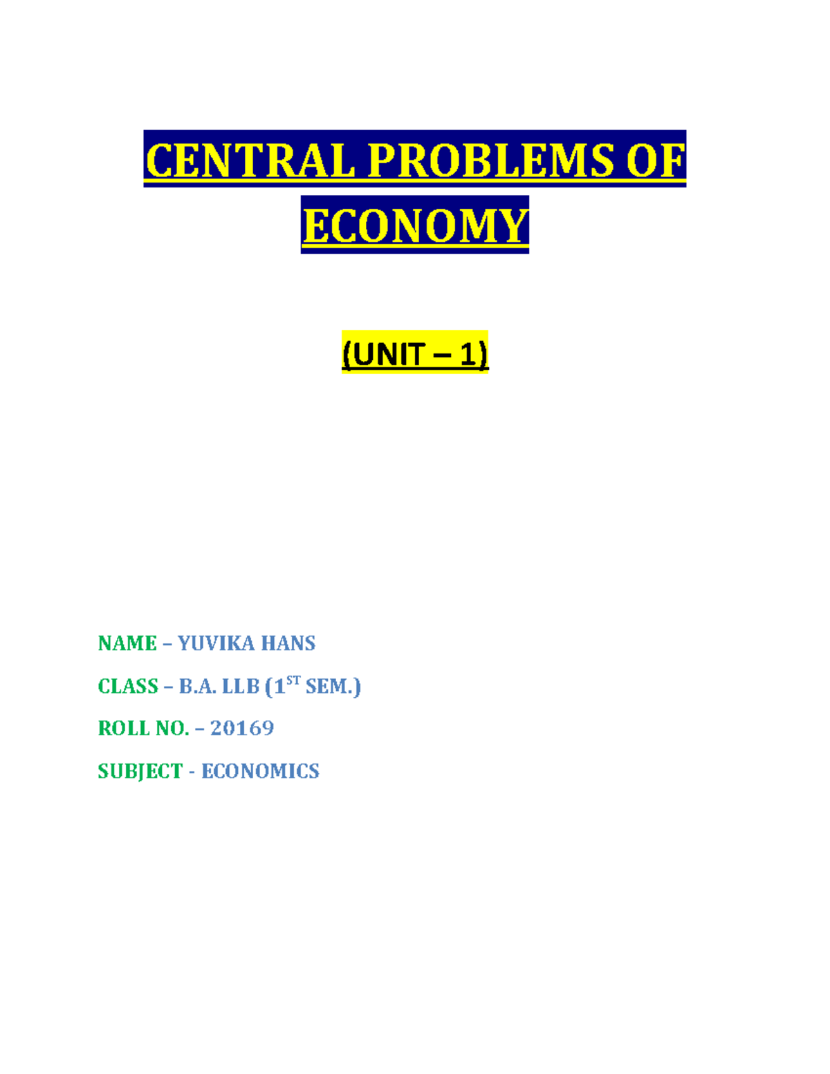 Central Problems OF Economy - CENTRAL PROBLEMS OF ECONOMY (UNIT – 1 ...