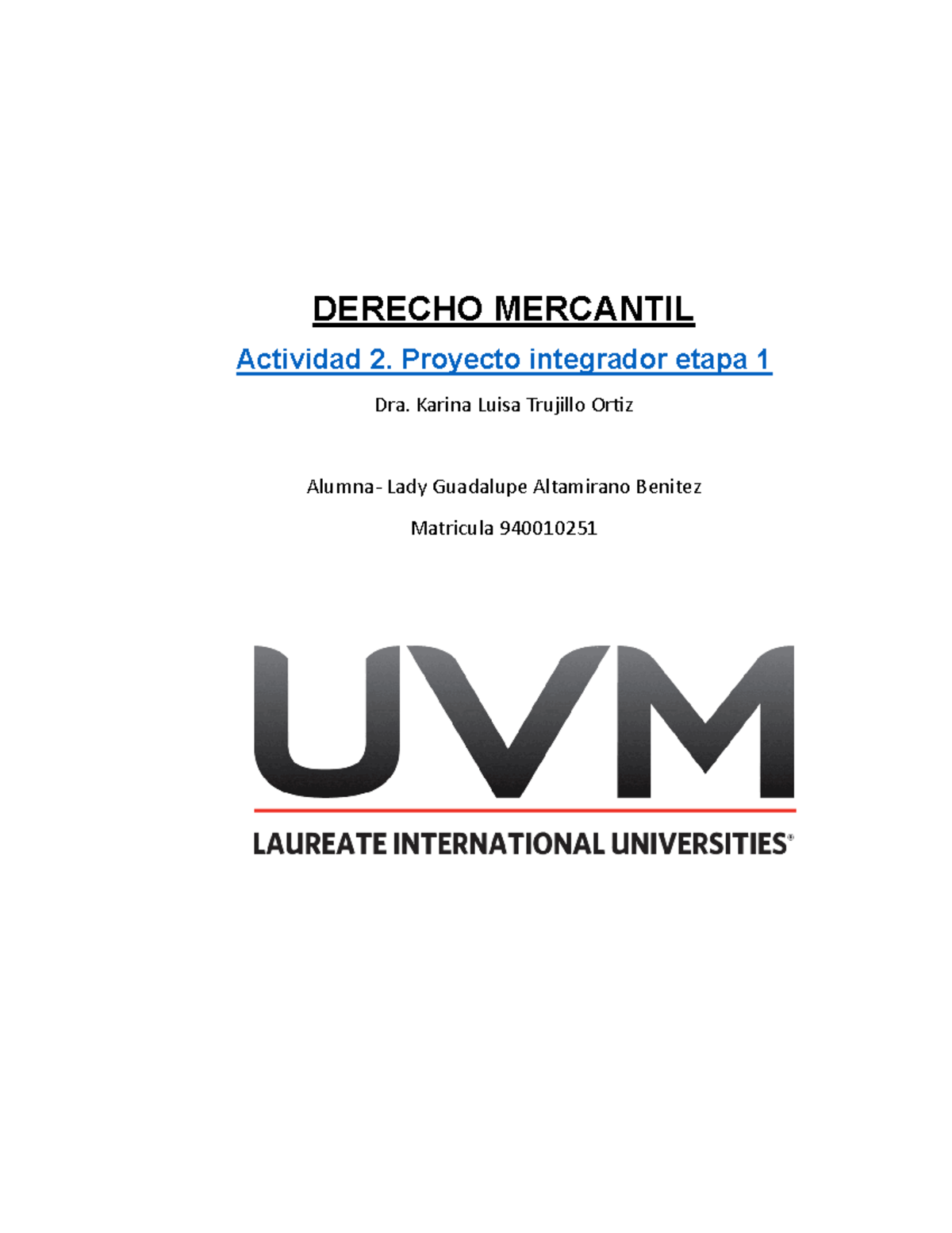 actividad 3 proyecto integrador 2 - DERECHO MERCANTIL Actividad 2. Proyecto integrador etapa 1 ...