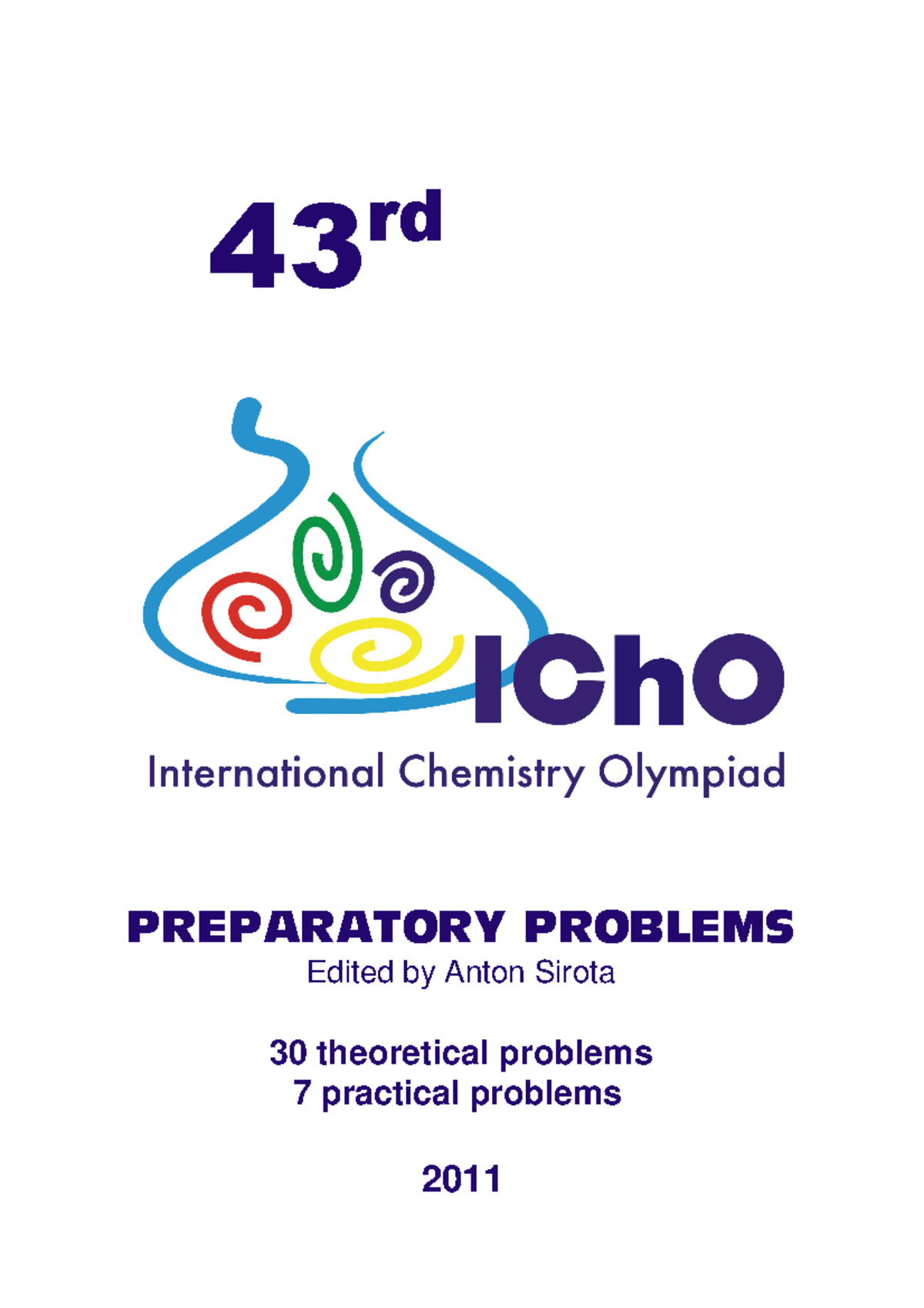 Preparatory problems icho 2011 - 44443333 rdrdrdrd PREPARATORY PROBLEMS Edited by Anton Sirota ...