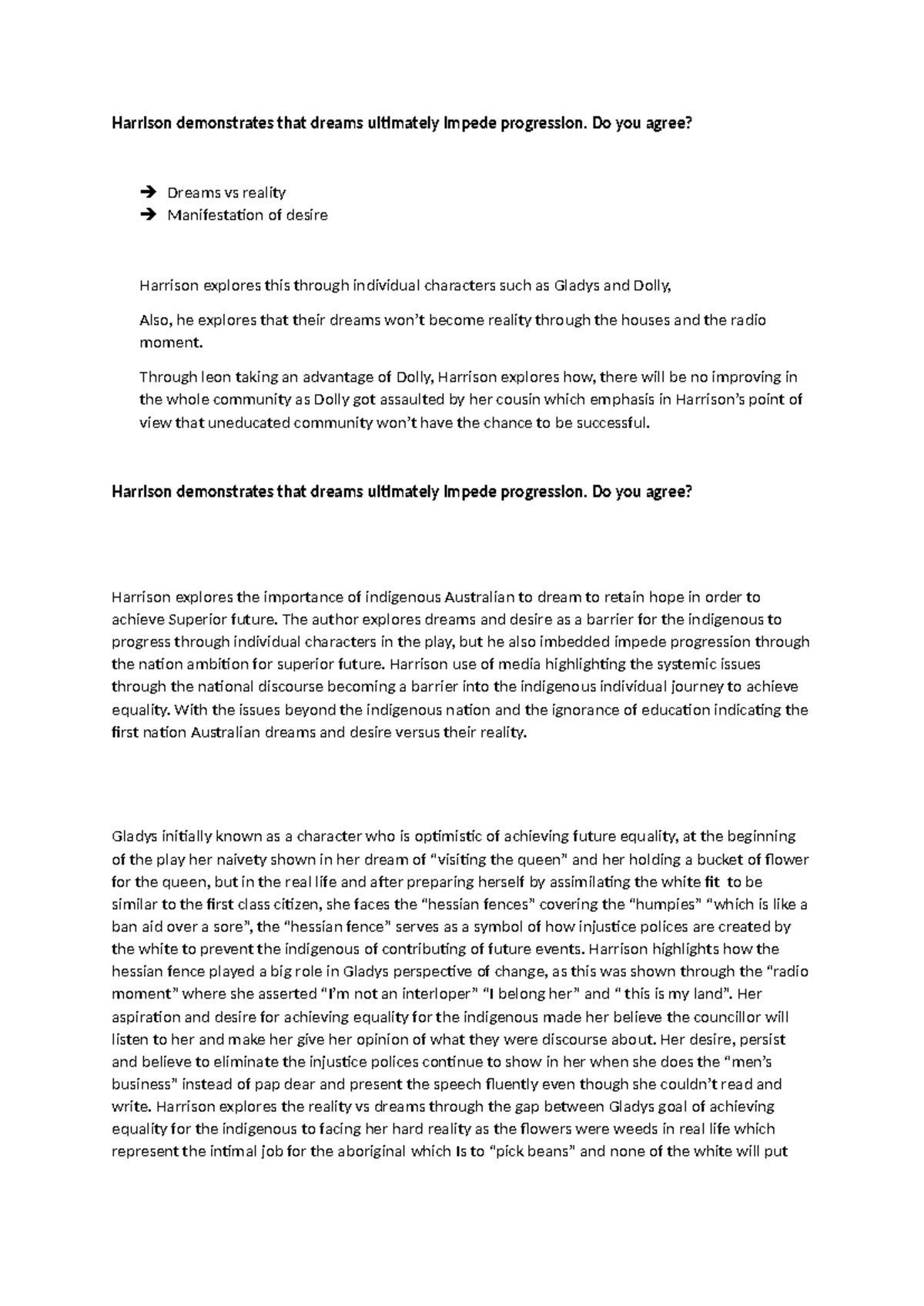 Dreamm essay - Harrison demonstrates that dreams ultimately impede ...