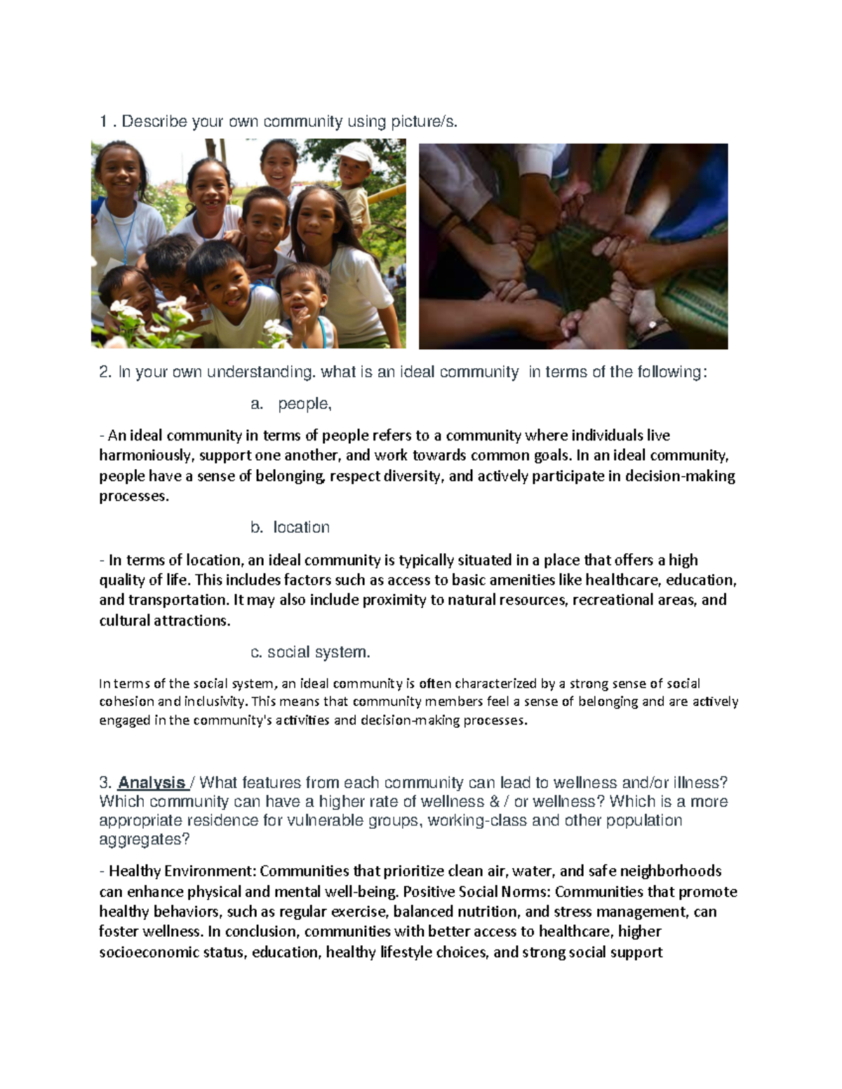 CHN - Describe your own community using picture/s. In your own ...