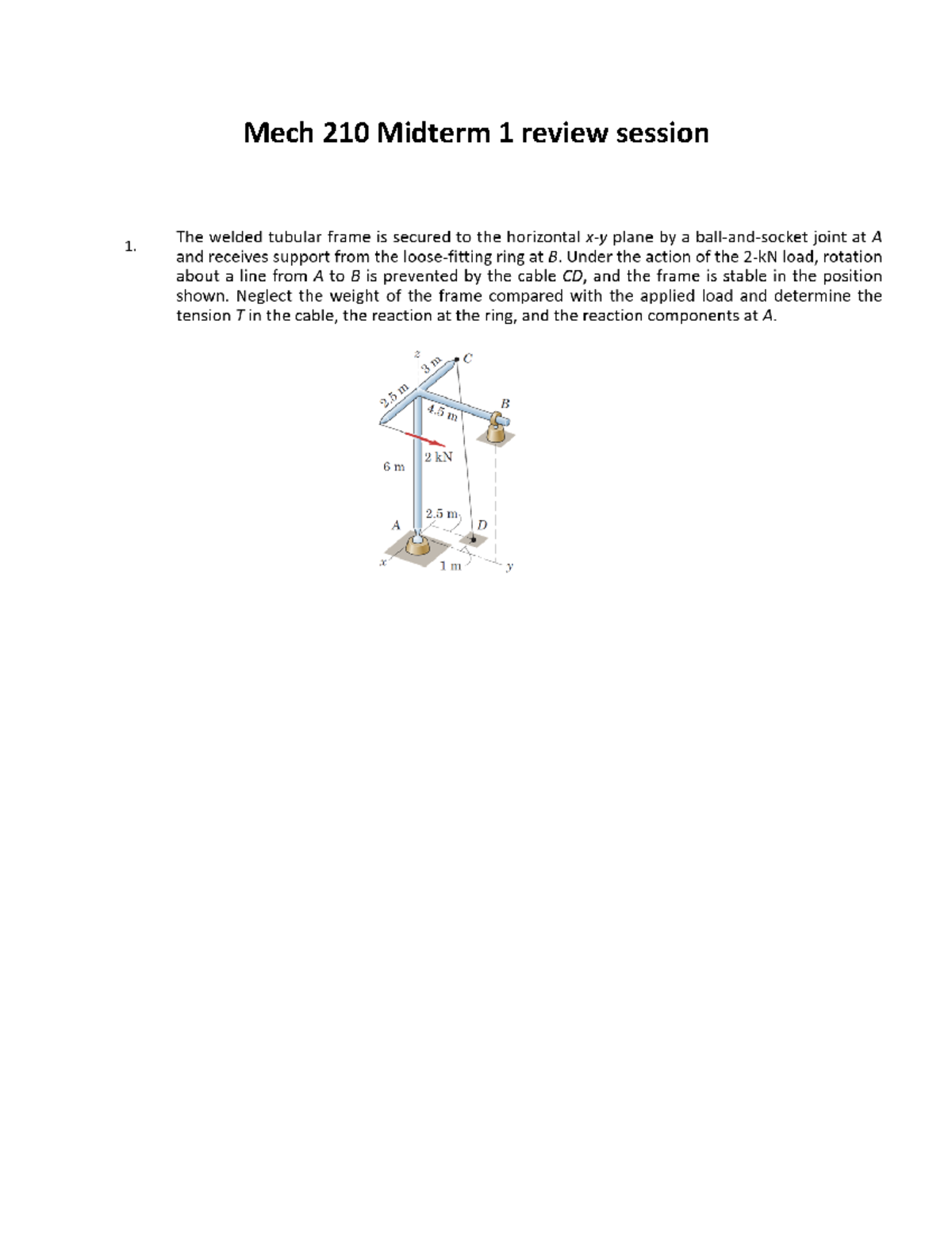 Mech 210 Midterm 1 review session - Mech 210 - Mech 210 Midterm 1 review session - Studocu