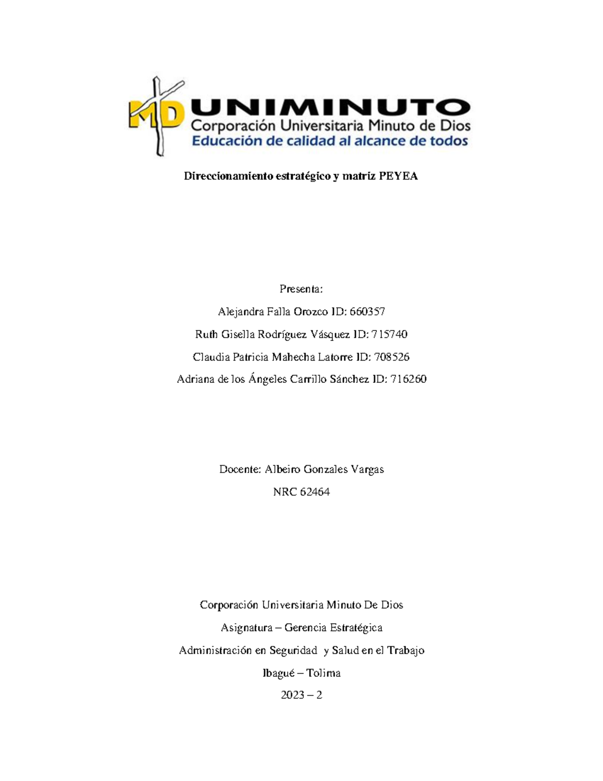 Direccionamiento estratégico y matriz peyea - Direccionamiento ...