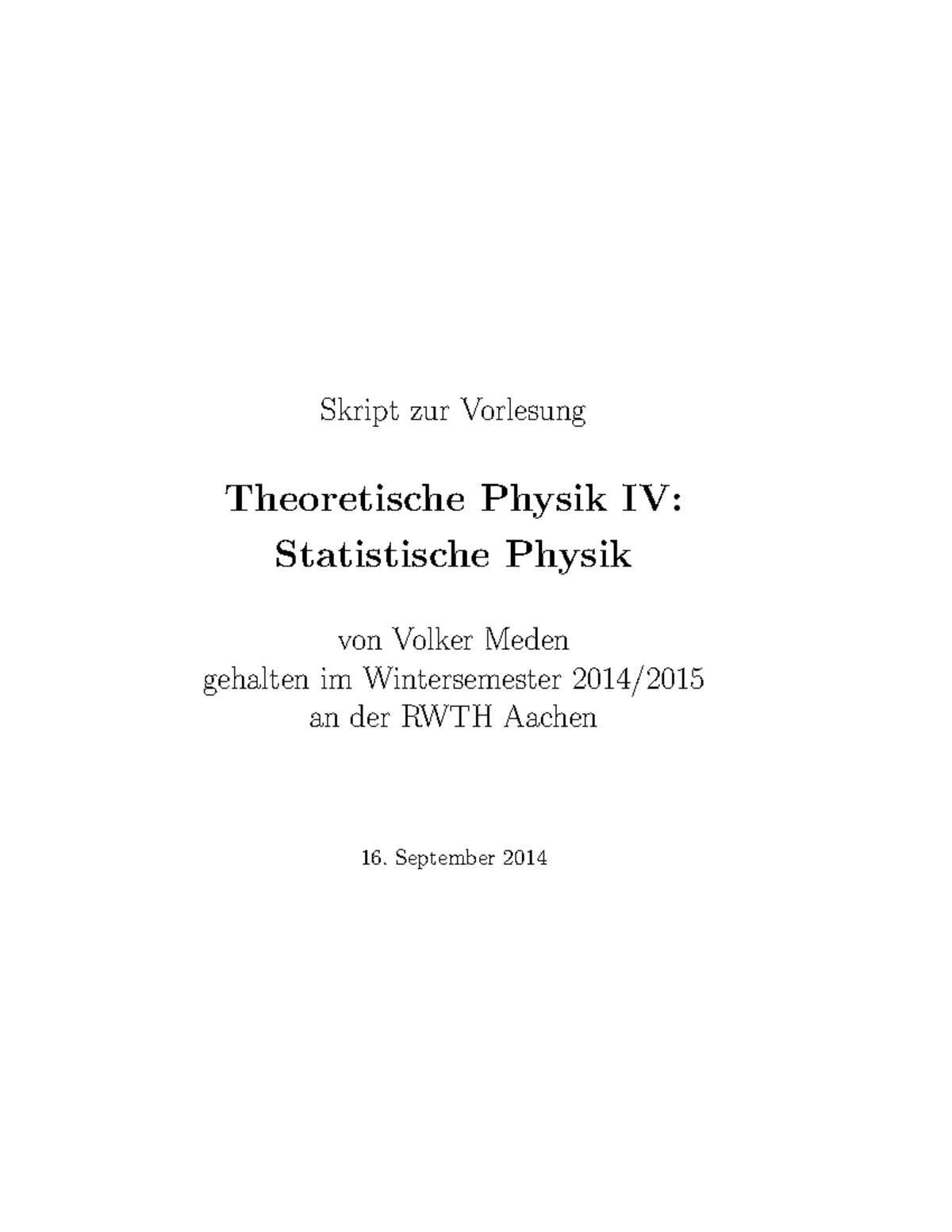 Skript Theo Physik 4 - Skript zur Vorlesung Theoretische Physik IV: Statistische Physik von ...