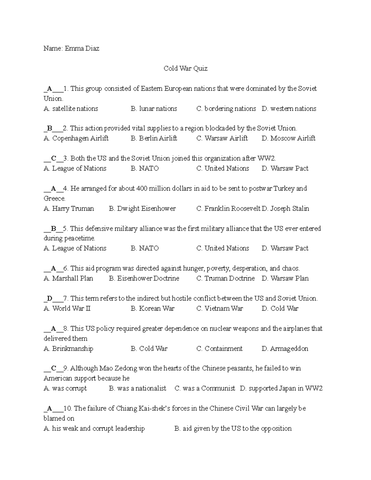 Copy of Emma Diaz - Cold War Quiz1 - Name: Emma Diaz Cold War Quiz _ A ...
