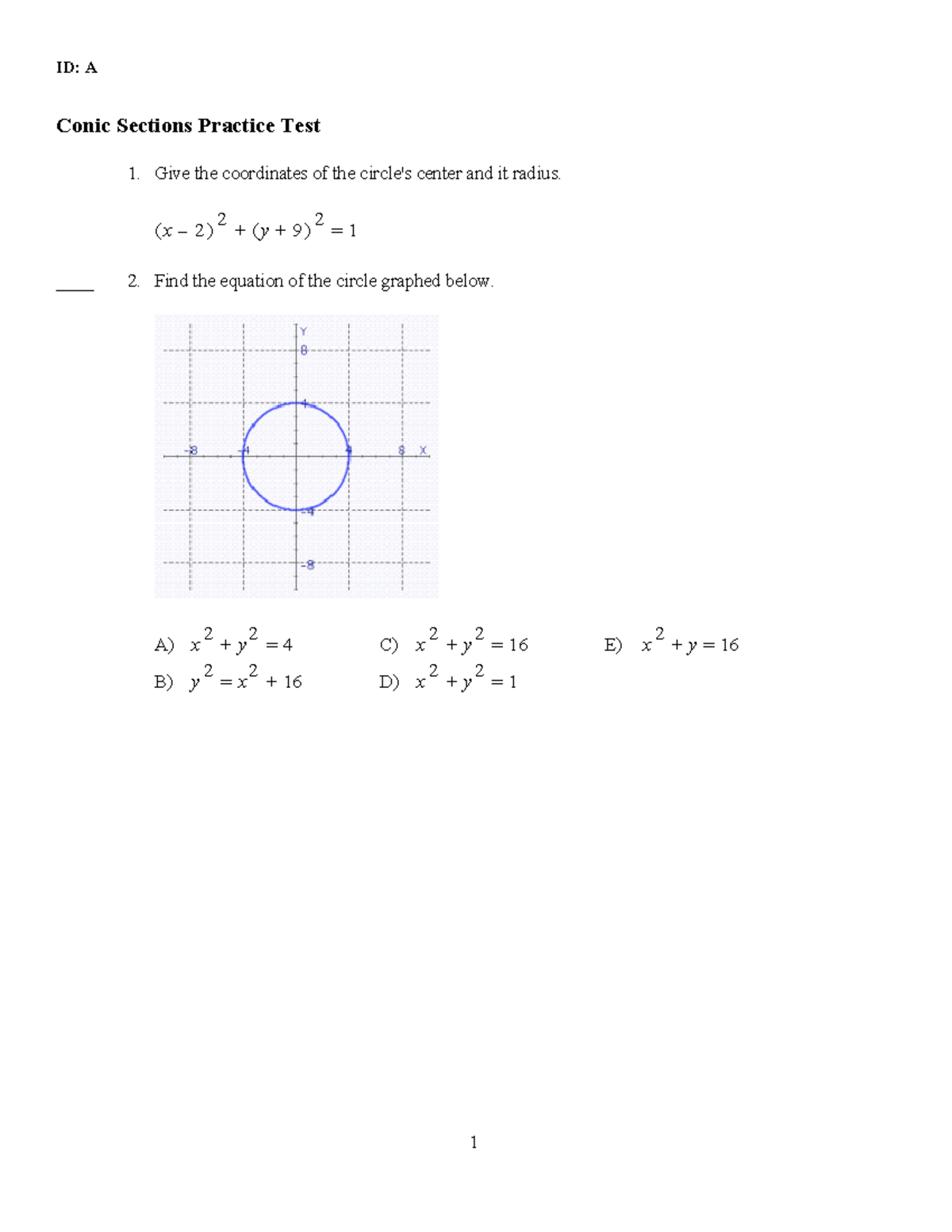 Conic Sections Practice Test - ID: A Conic Sections Practice Test Give ...
