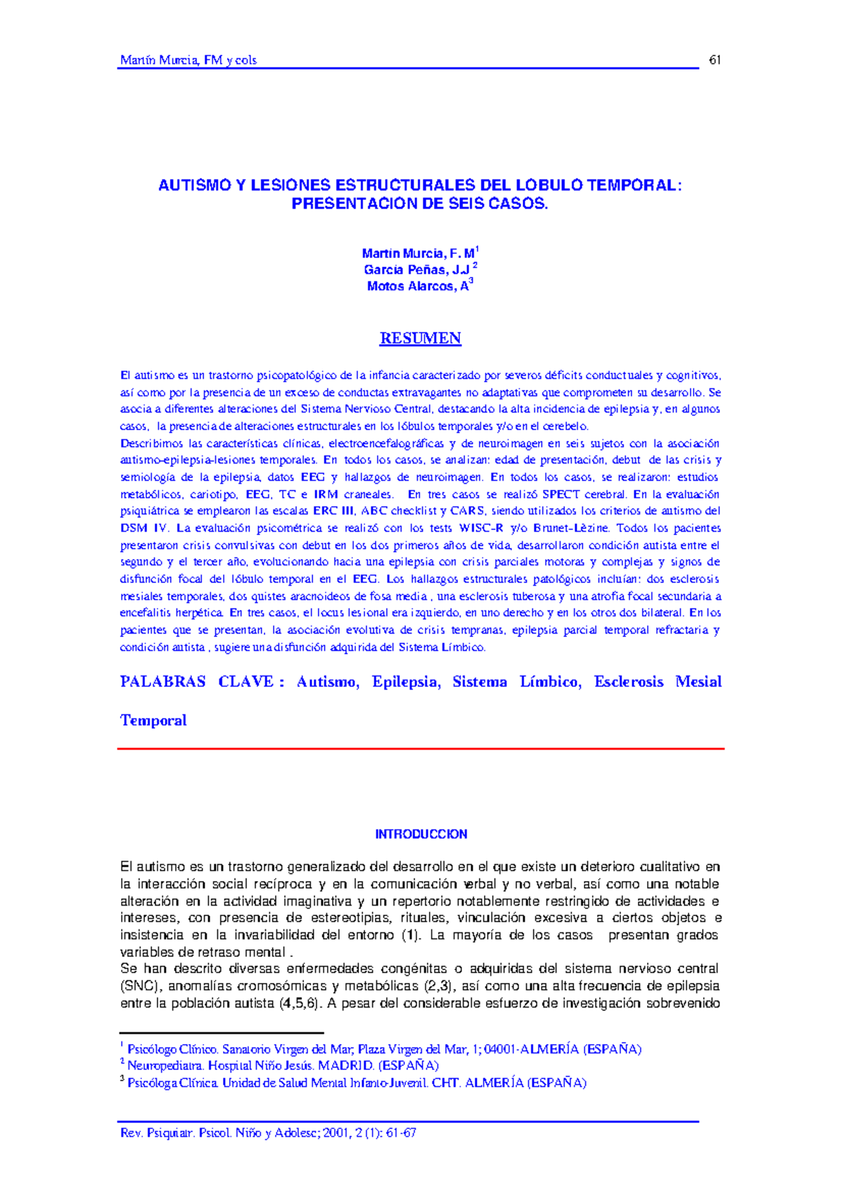 Autism and temporal lobe - AUTISMO Y LESIONES ESTRUCTURALES DEL LOBULO ...