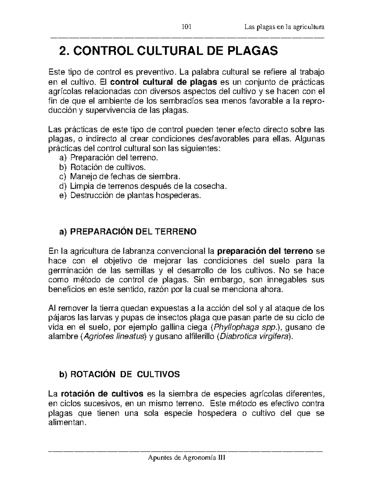 Apuntes AGRO III-3-3 - 2. CONTROL CULTURAL DE PLAGAS Este tipo de ...