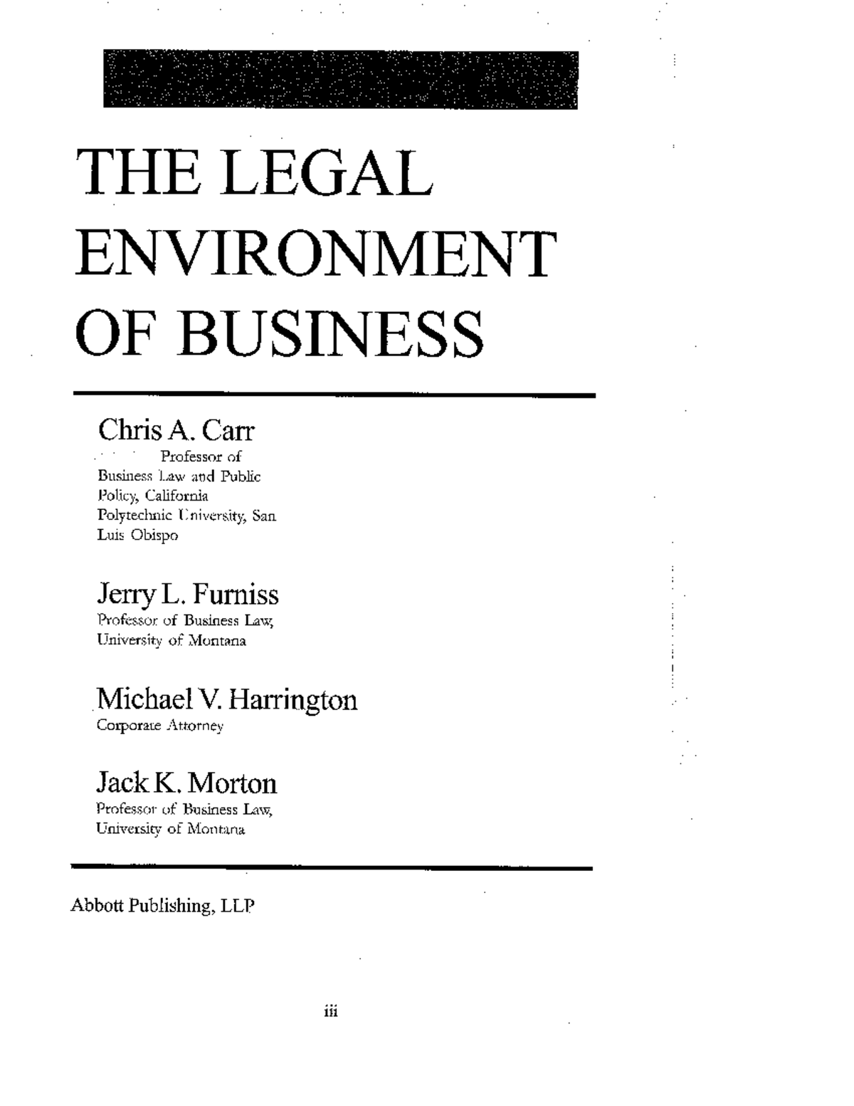 Chapter 7 - lecture materials - THE LEGAL ENVIRONMENT OF BUSINESS Chris ...