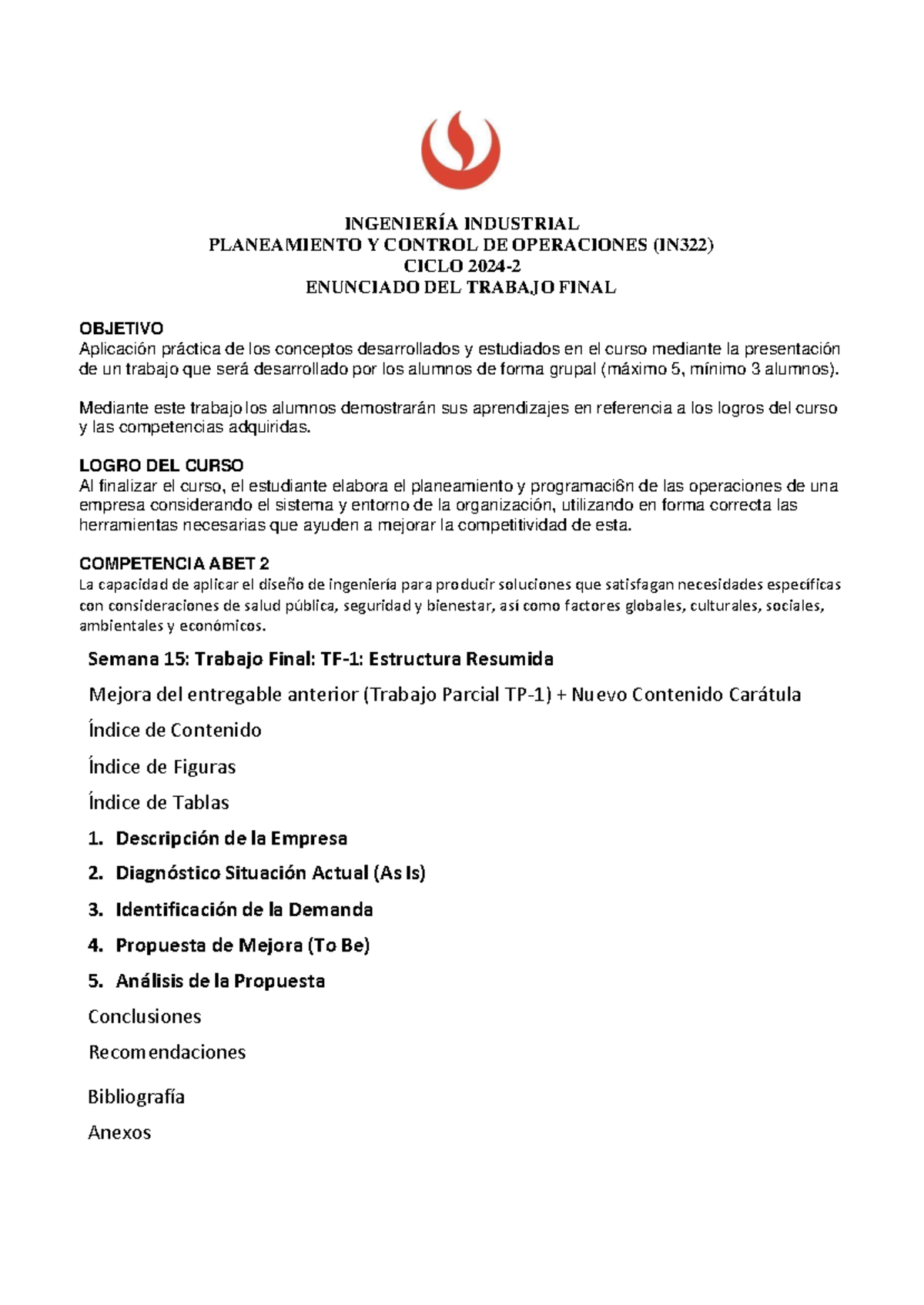 Trabajo Final IN322 202402 - INGENIERÍA INDUSTRIAL PLANEAMIENTO Y CONTROL DE OPERACIONES (IN322 ...
