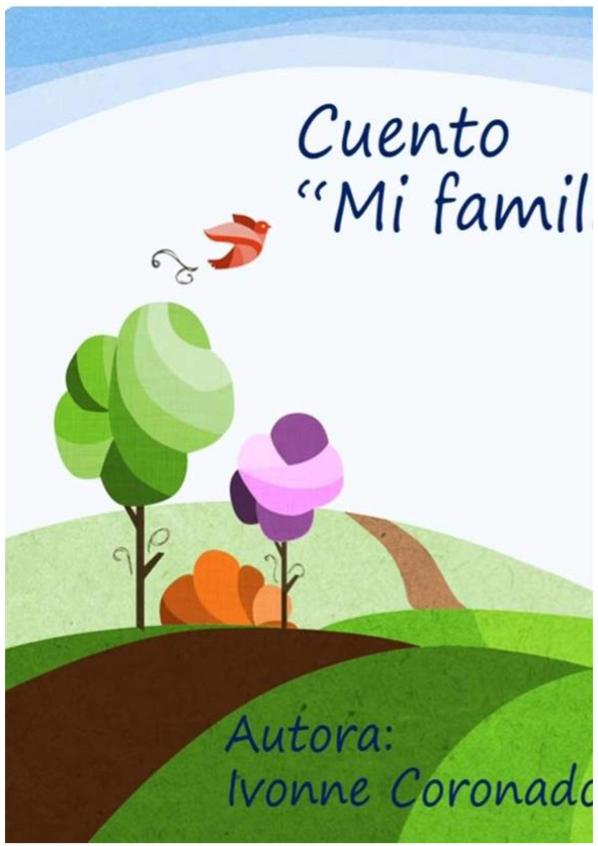 Cuento, MI familia - Cuento famil r S York Autora: Ivonne Coronado ...