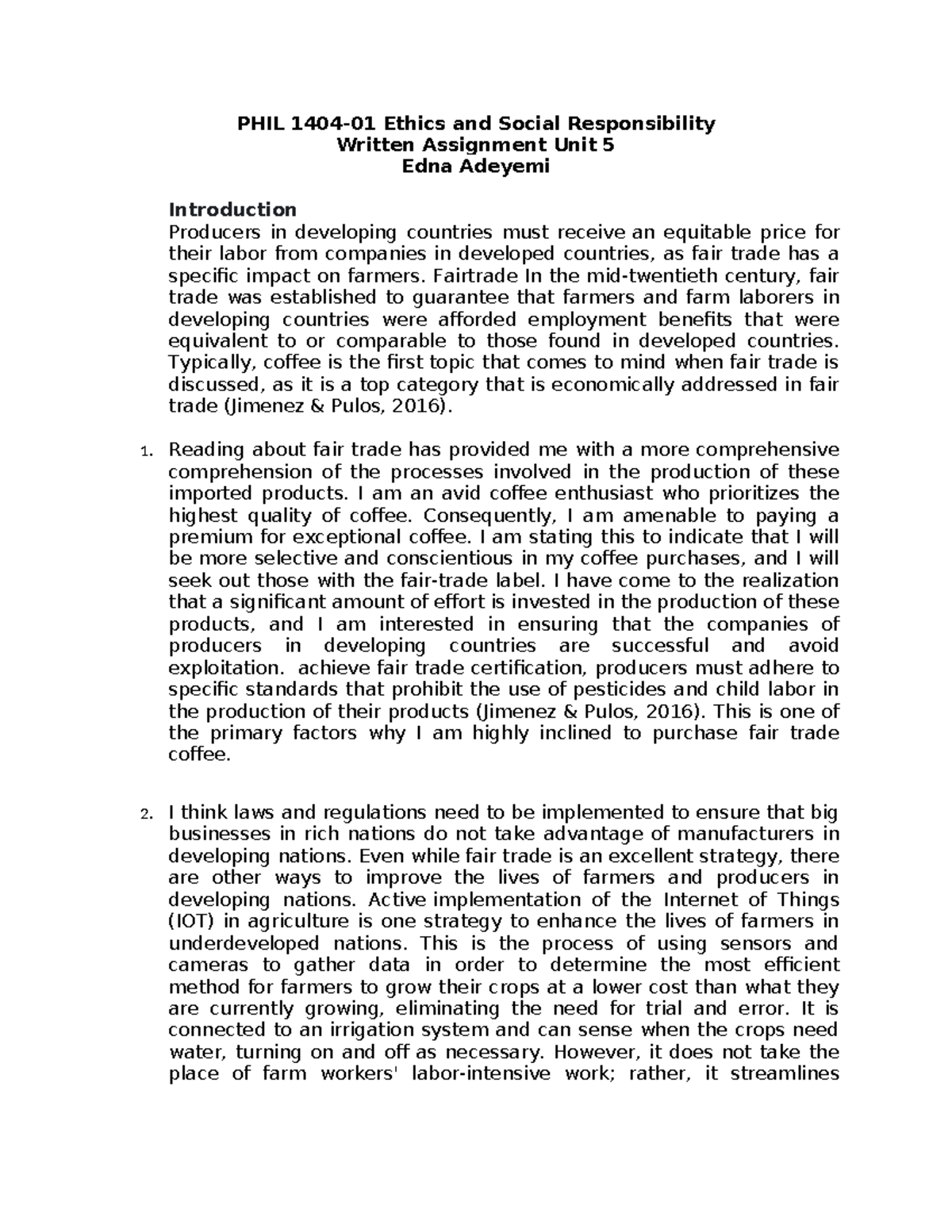 PHIL 1404 written assignment unit 5 - PHIL 1404-01 Ethics and Social Responsibility Written ...