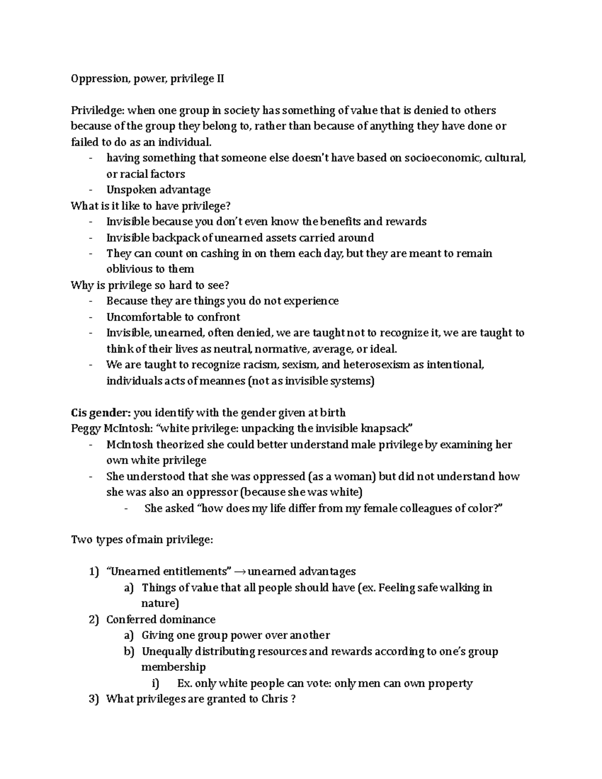 SOC 257 Privilege - Oppression, power, privilege II Priviledge: when ...