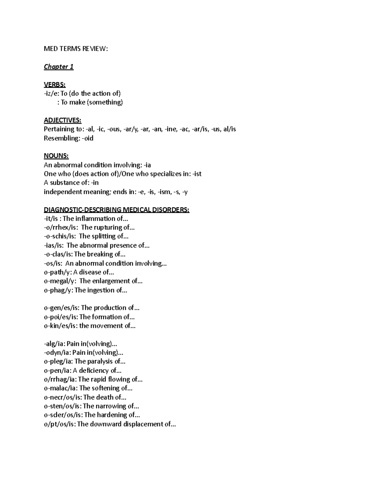 Medical Terminology Terms - MED TERMS REVIEW: Chapter 1 VERBS: -iz/e ...