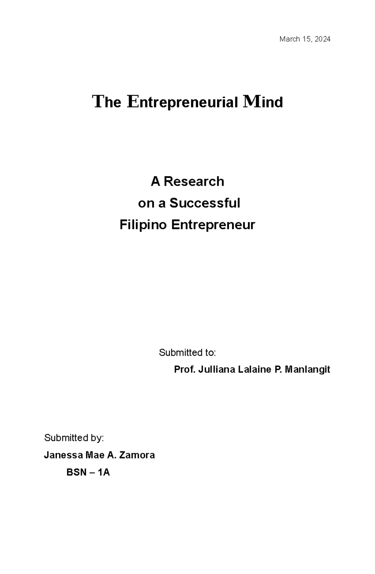 THE Entrep - Research - March 15, 2024 The Entrepreneurial Mind A ...