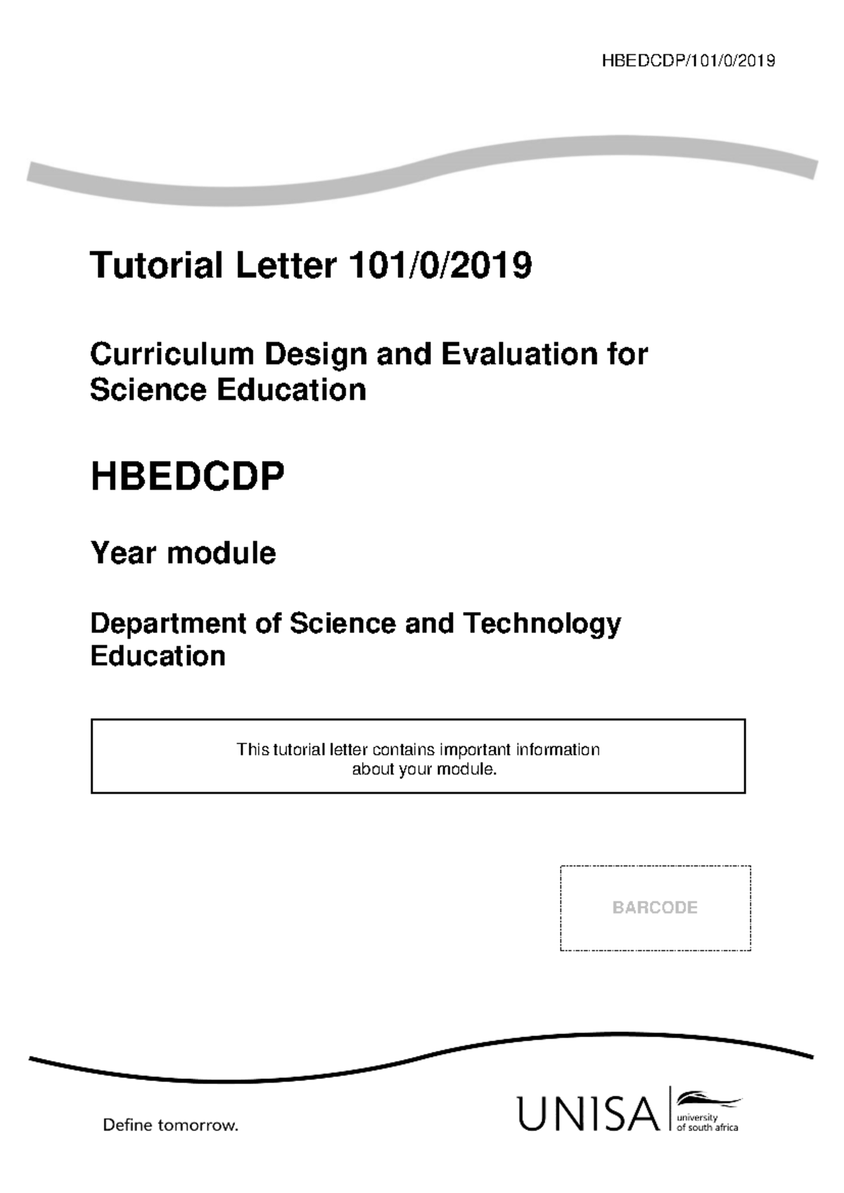 Hbedcdp 101 - Tutorial work - HBEDCDP/101/ 0 / 2019 Tutorial Letter 101 ...