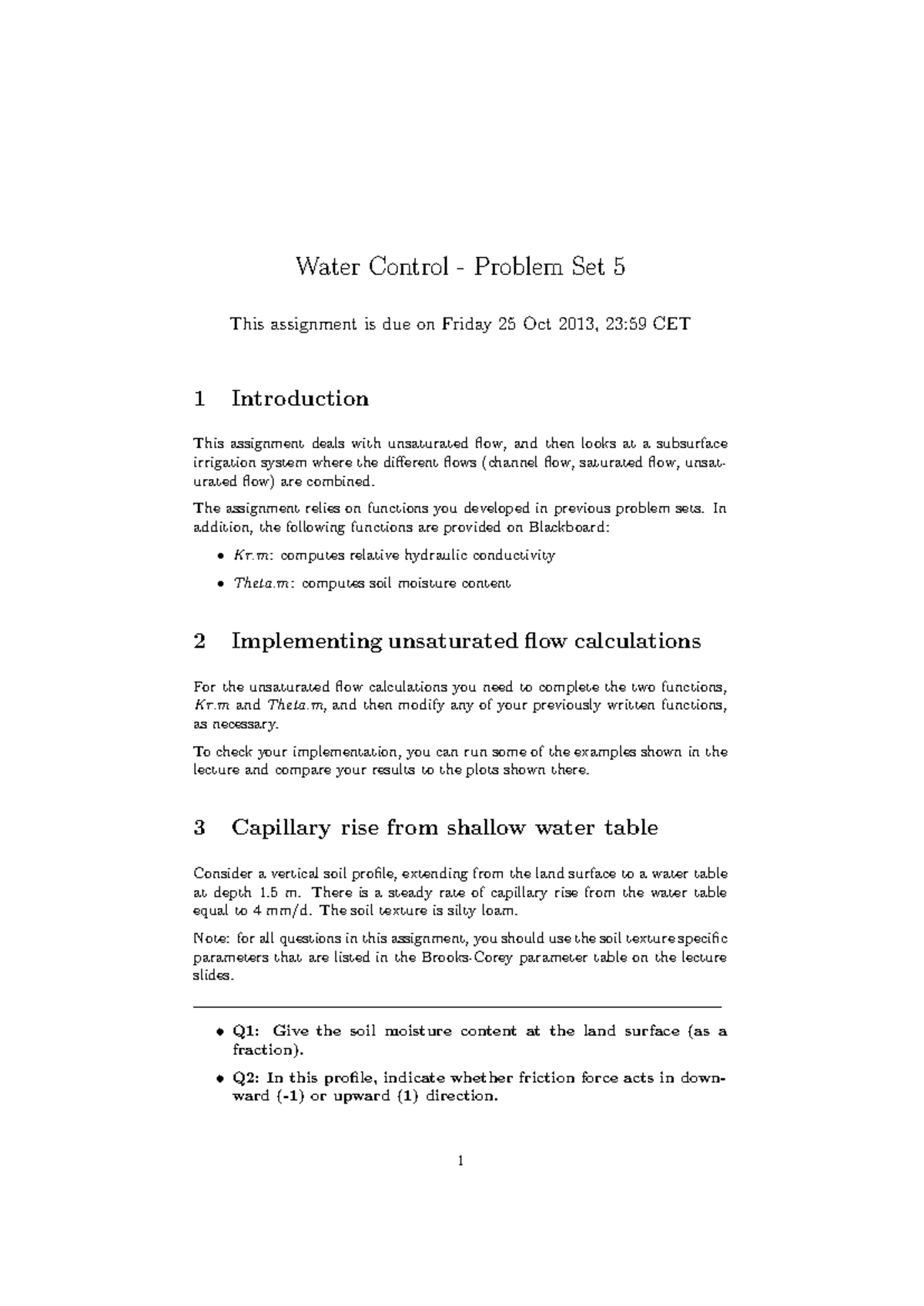 Compulsory declarations 5 questions - Water Control - Problem Set 5 This assignment is due on ...