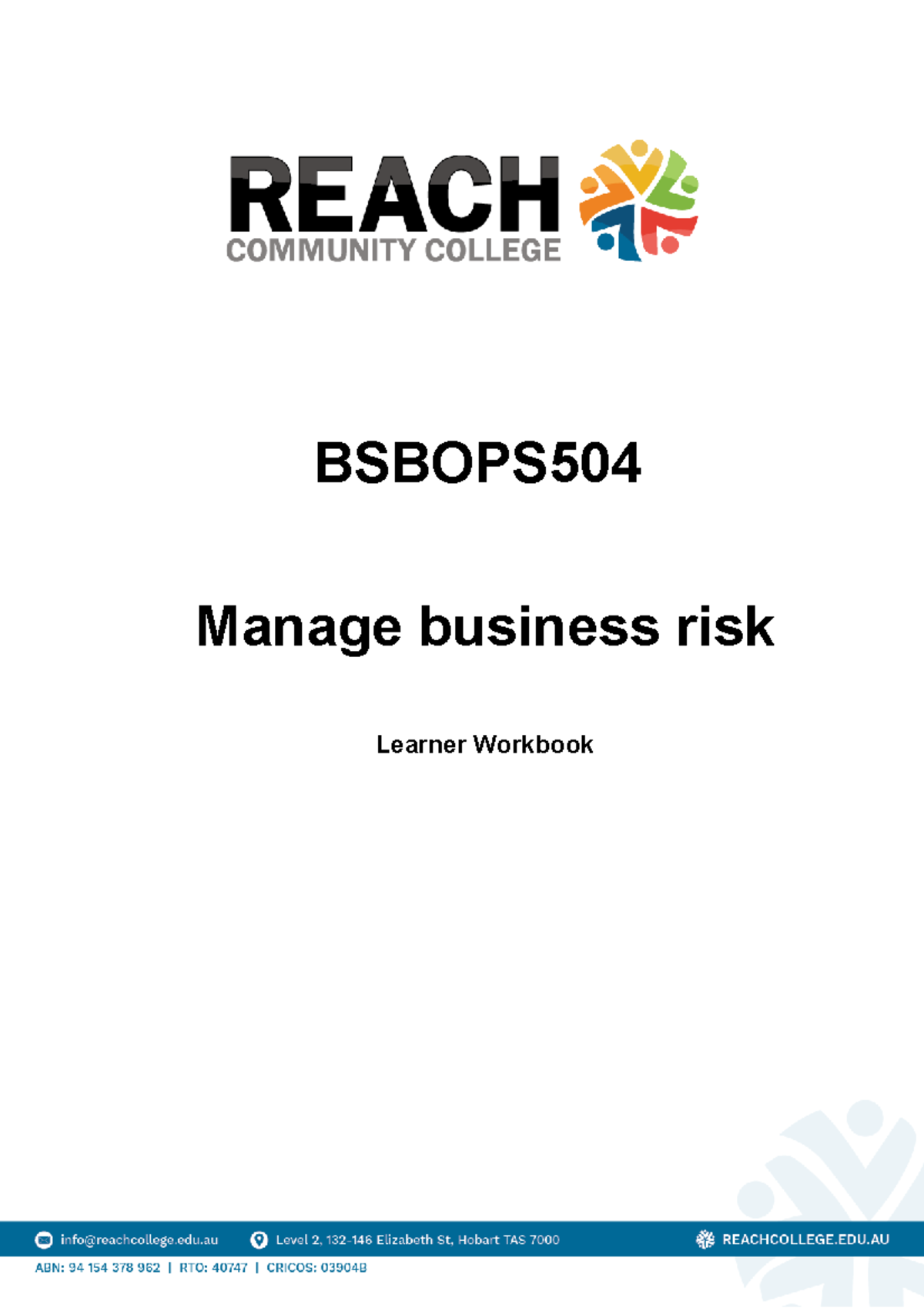 RC Bsbops 504 Learner Workbook V1 - BSBOPS Manage business risk Learner ...