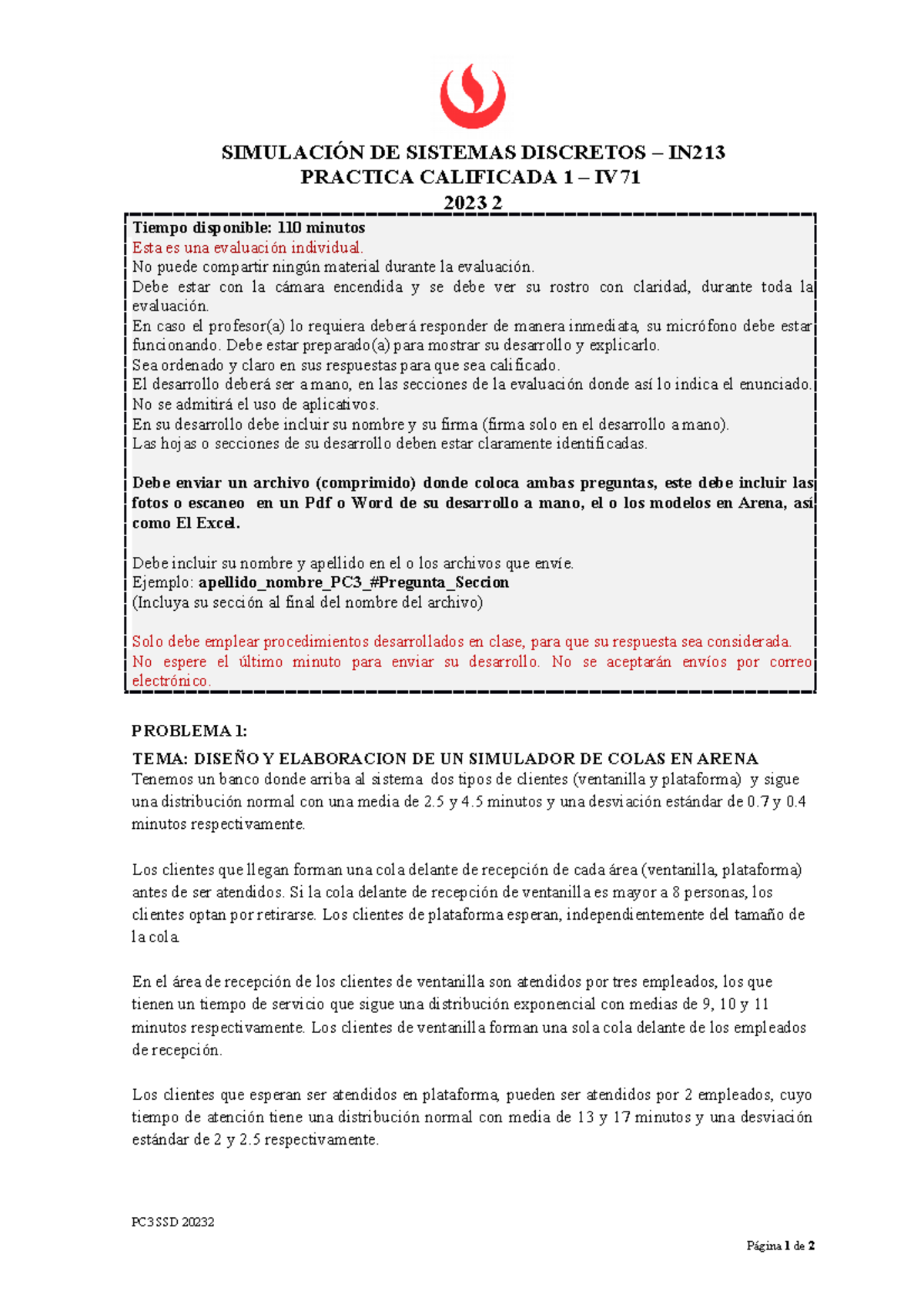 PC3 IN213 SSD 20232 IV71 1A - SIMULACIÓN DE SISTEMAS DISCRETOS – IN ...
