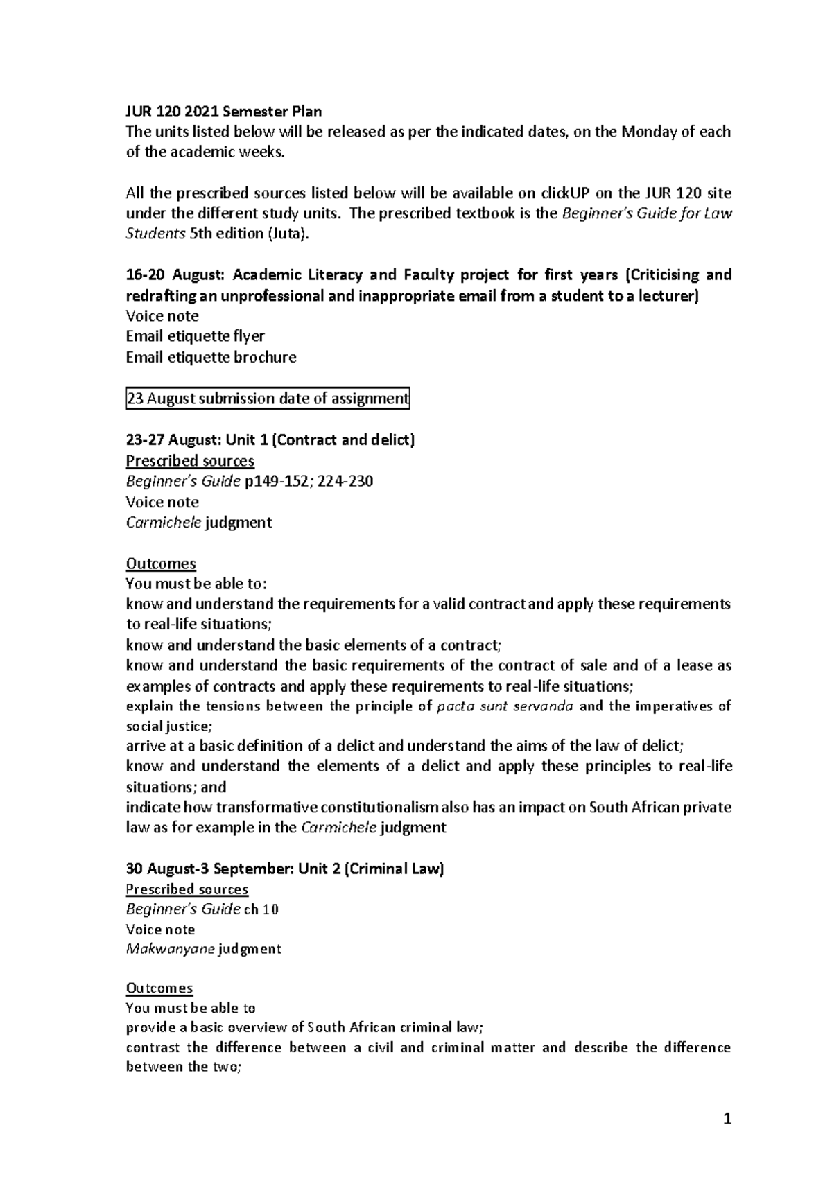 JUR 120 2021 Semester Plan - JUR 120 2021 Semester Plan The units listed below will be released ...